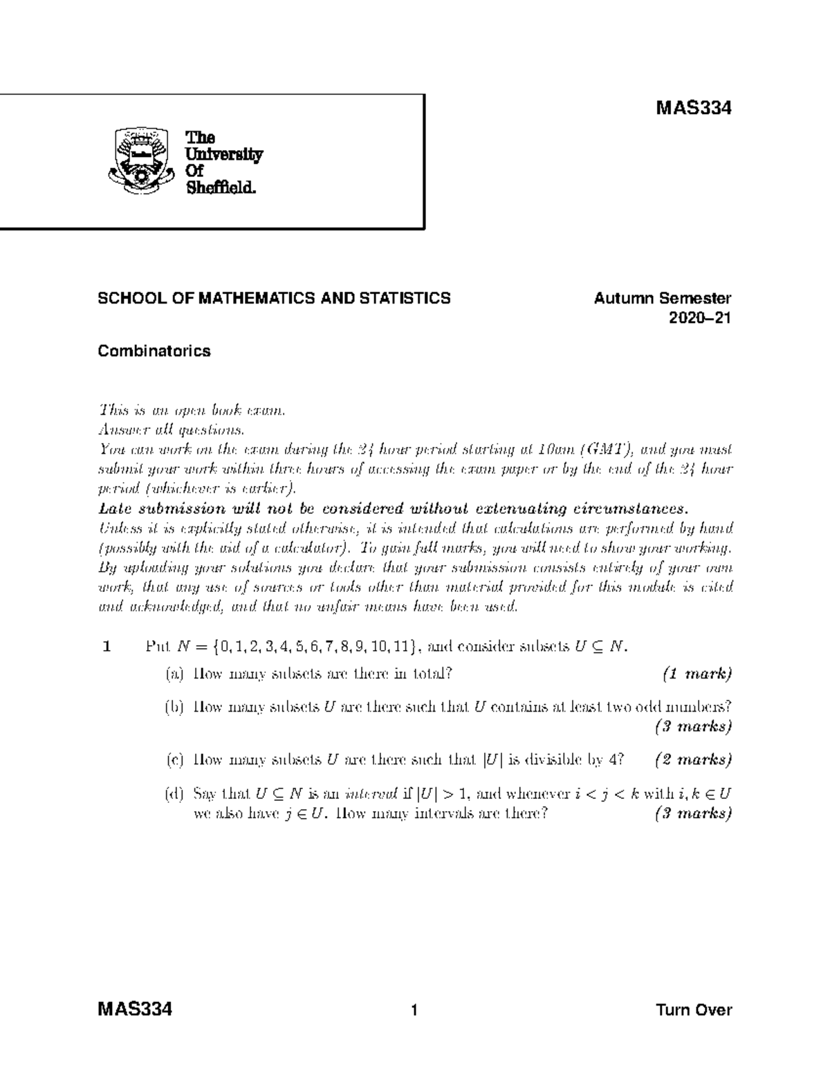 MAS334 Combinatronics Autumn Semester - MAS SCHOOL OF MATHEMATICS AND STATISTICS Autumn Semester ...