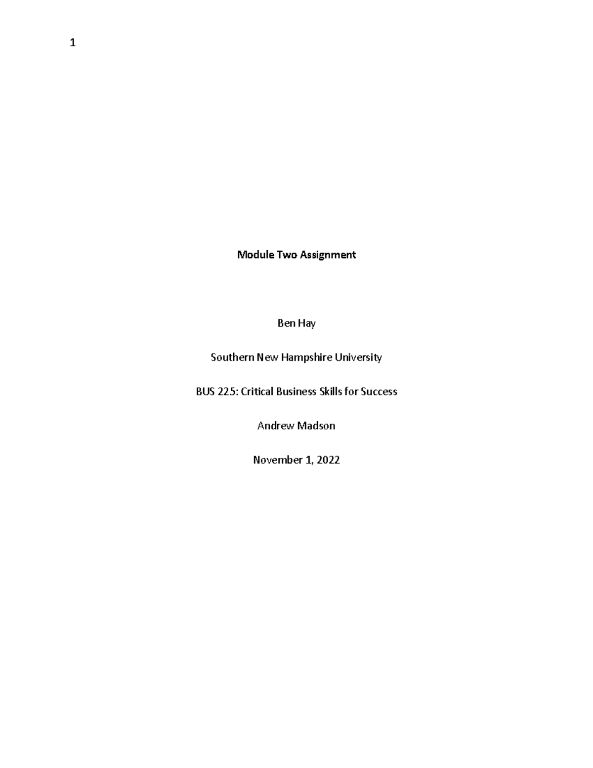 BUS225 Module Two Assignment - 1 Module Two Assignment Ben Hay Southern ...