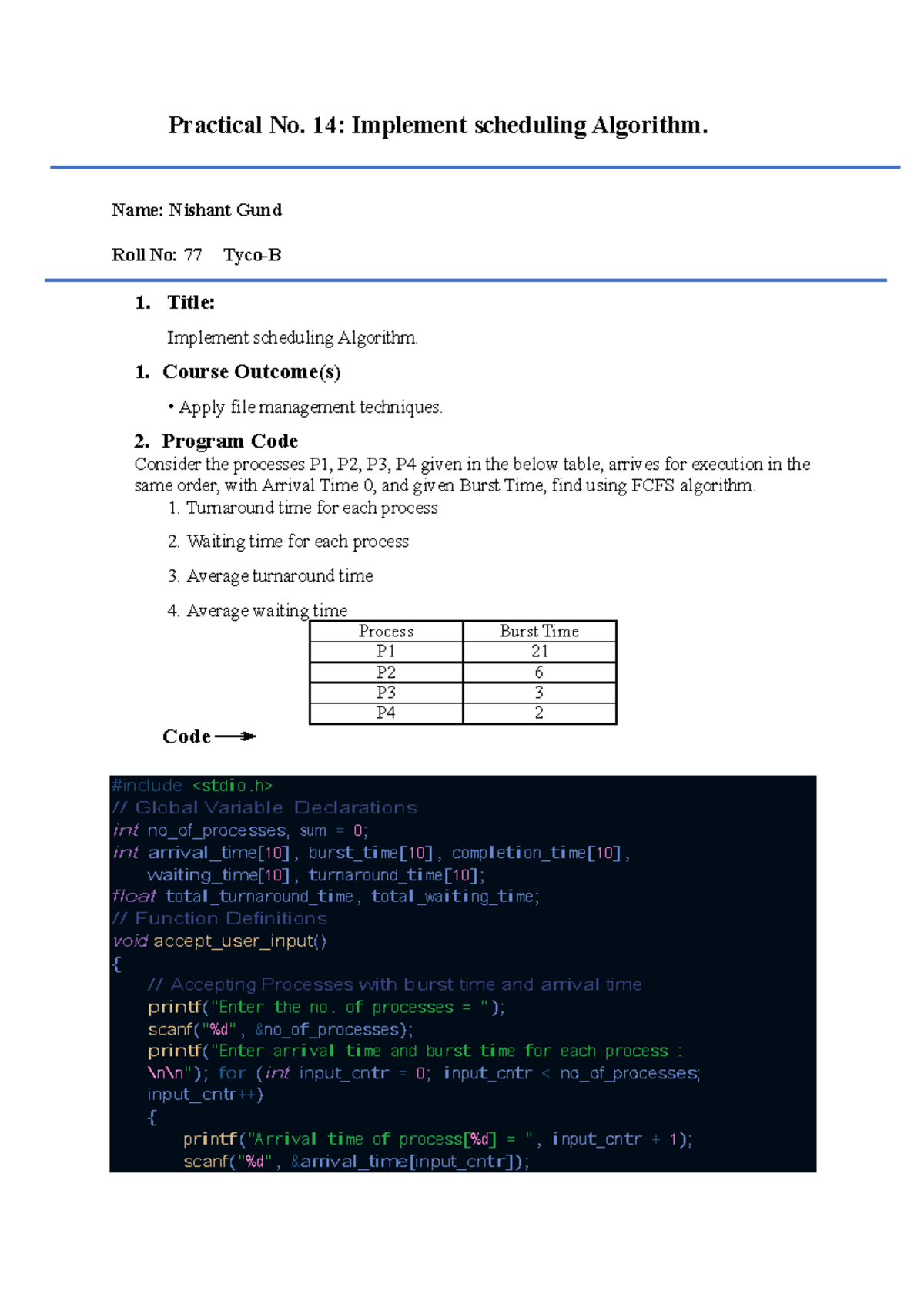 77 Nishant Gund Experiment 14-converted - Practical No. 14: Implement scheduling Algorithm. Name ...