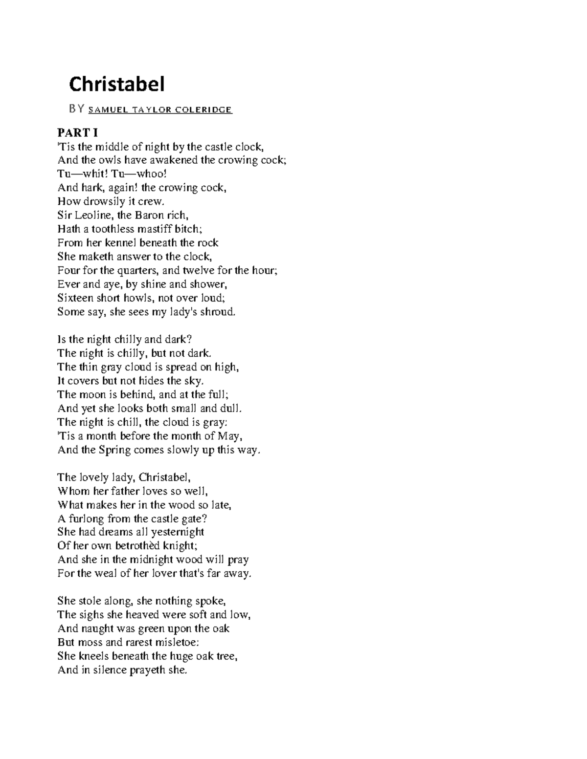 Christabel - Christabel BY S AM UE L TAY LO R CO LE RI D GE PART I 'Tis the middle of night by ...