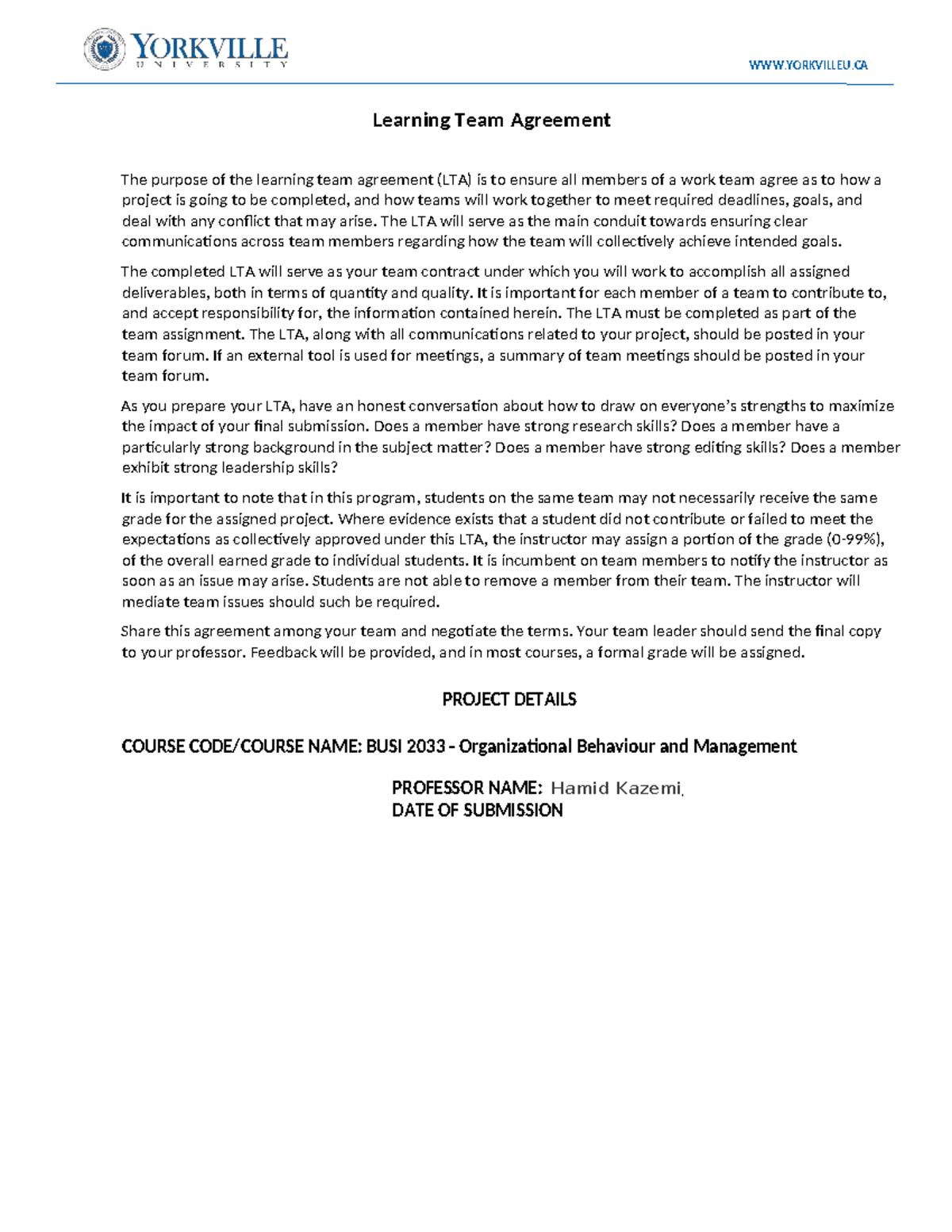 BUSI 2033 Learning Team Agreement - Learning Team Agreement The purpose of the learning team ...