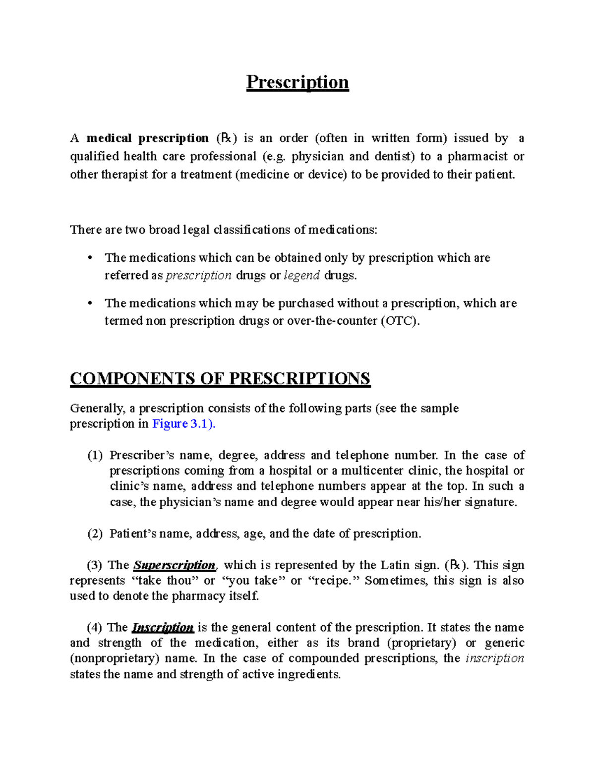 Dispensing UNIT 2 module 1 - Prescription A medical prescription (℞) is ...