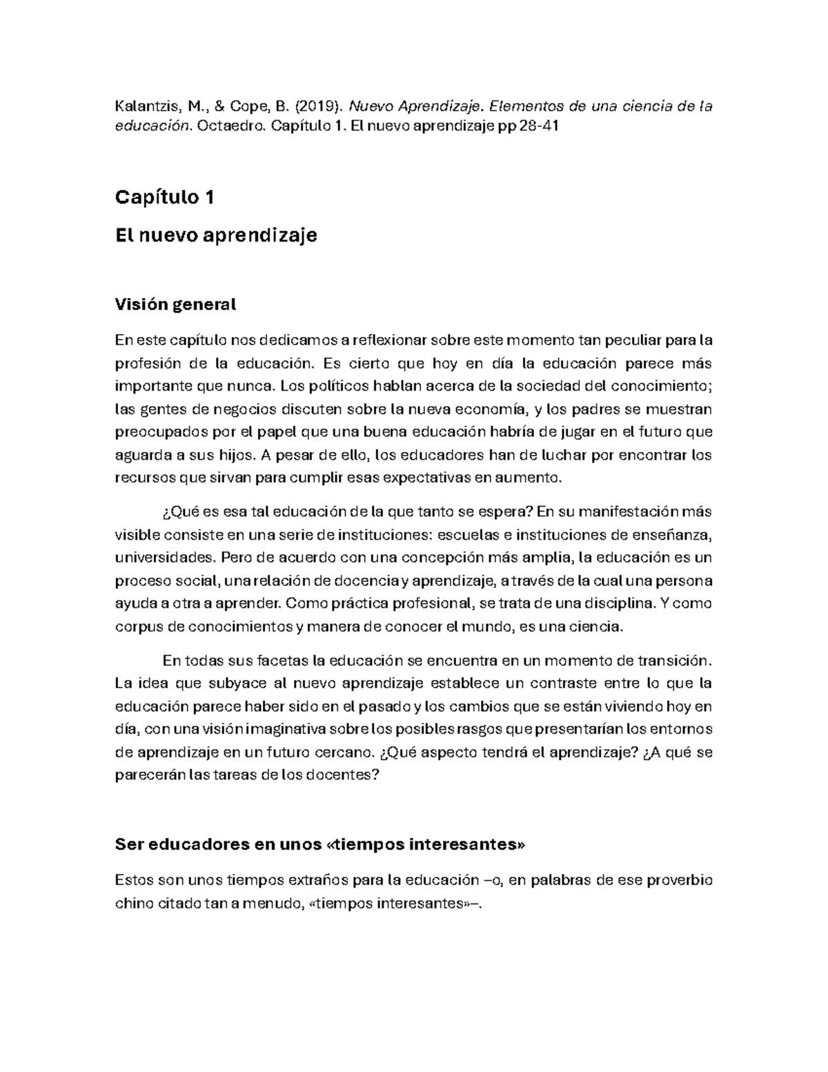 Kalantzis Cope 2019 El Nuevo Aprendizaje Cap 1 - Kalantzis, M., & Cope ...