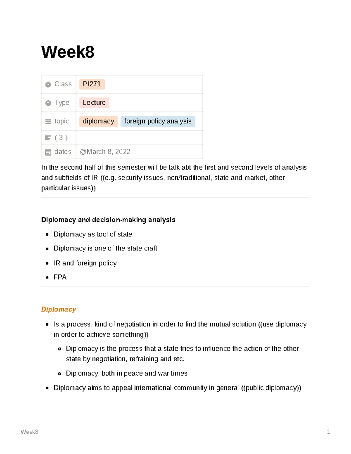 Week8 - Diplomacy and foreign policy analysis - Week Class PI Type Lecture topic diplomacy ...