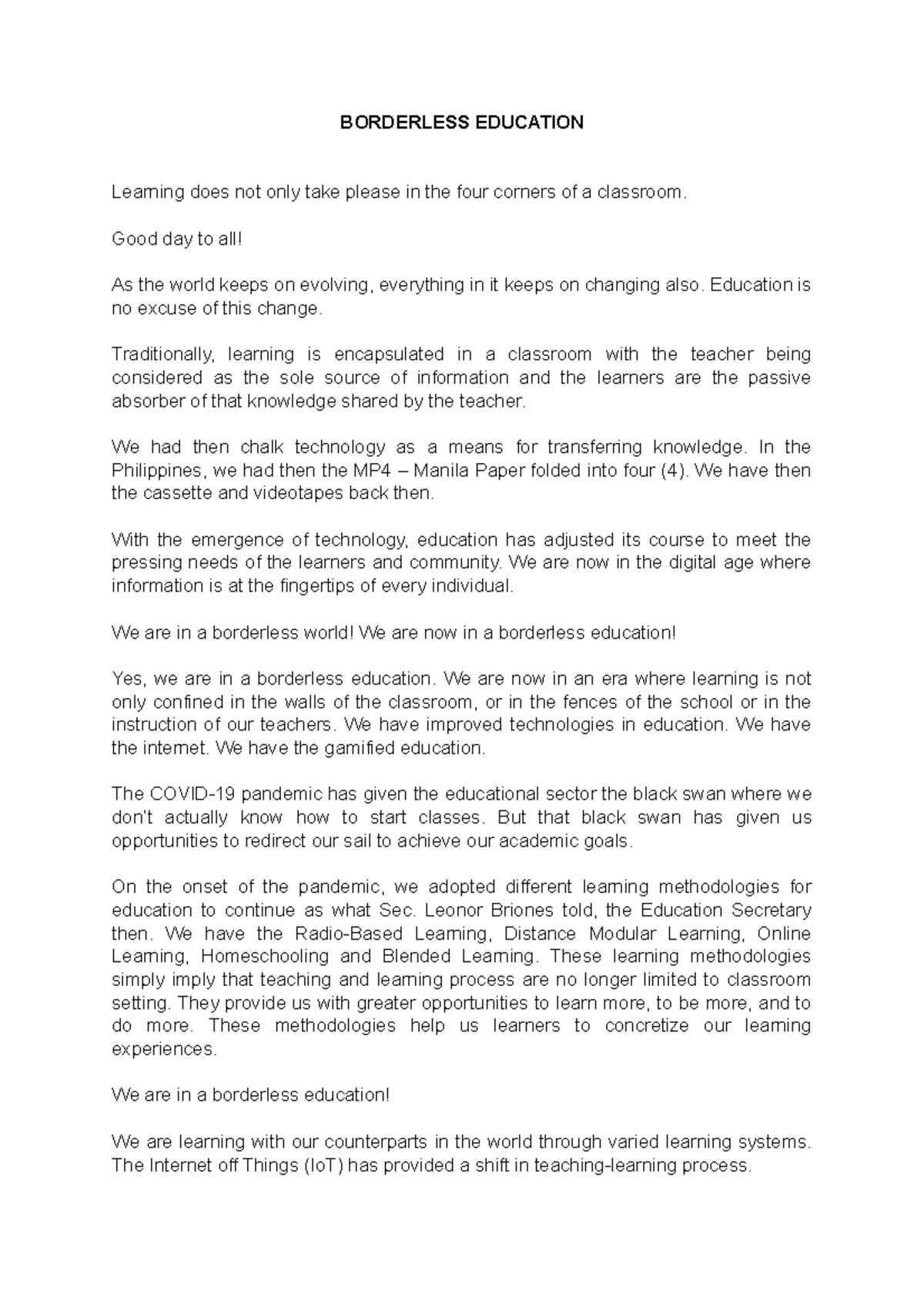 Borderless Education - This is about flipped classroom - BORDERLESS EDUCATION Learning does not ...