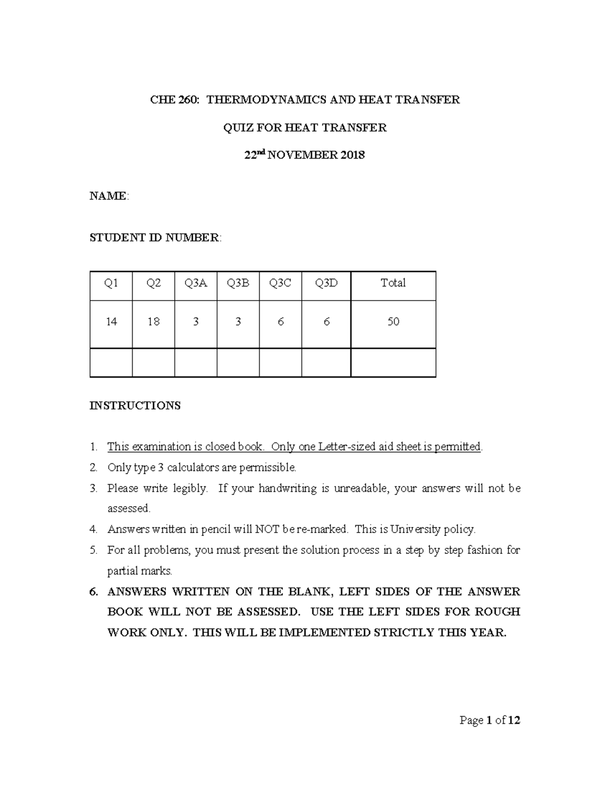 CHE260 H1 2018 Quiz - CHE 260: THERMODYNAMICS AND HEAT TRANSFER QUIZ ...