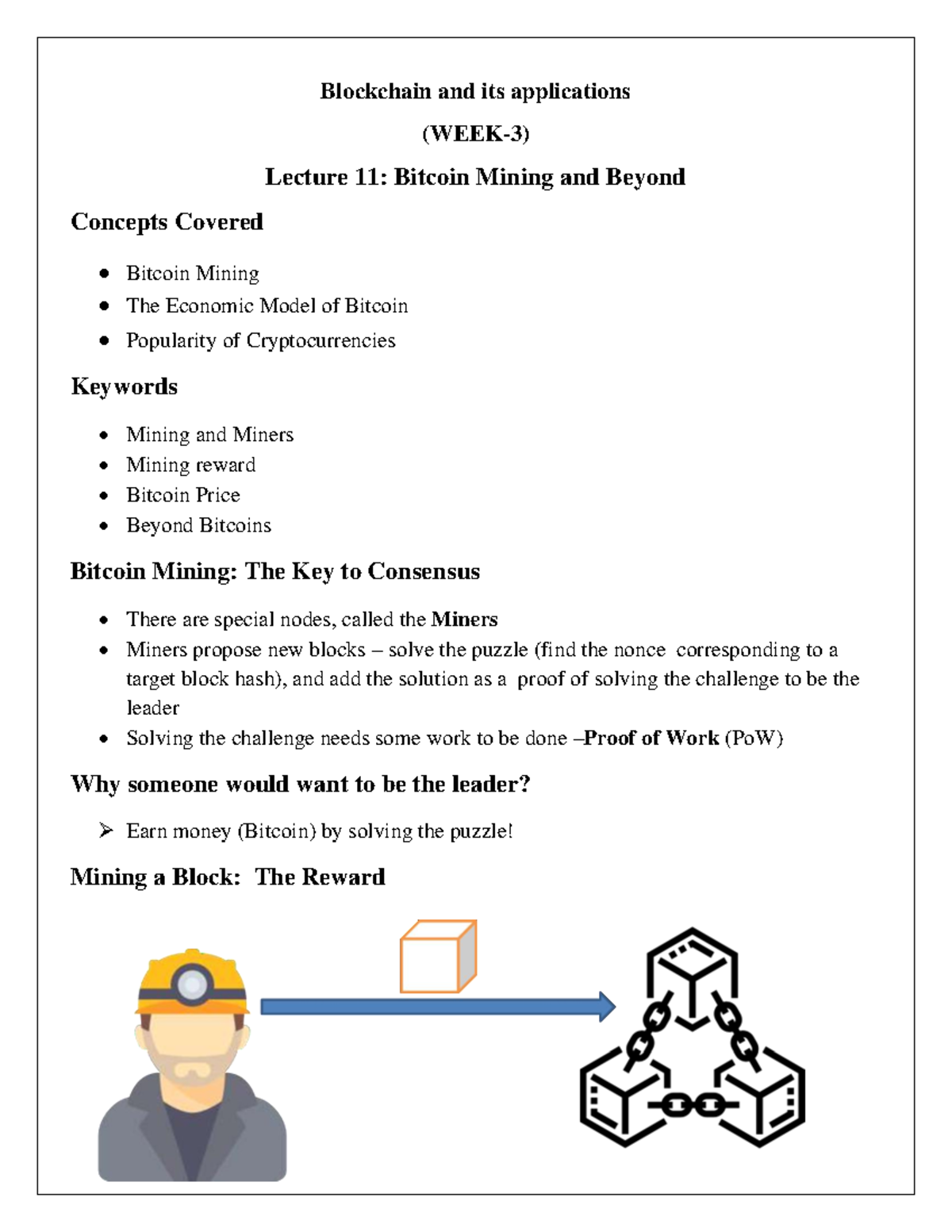 Week-3 - Courses - Blockchain and its applications (WEEK-3) Lecture 11: Bitcoin Mining and ...