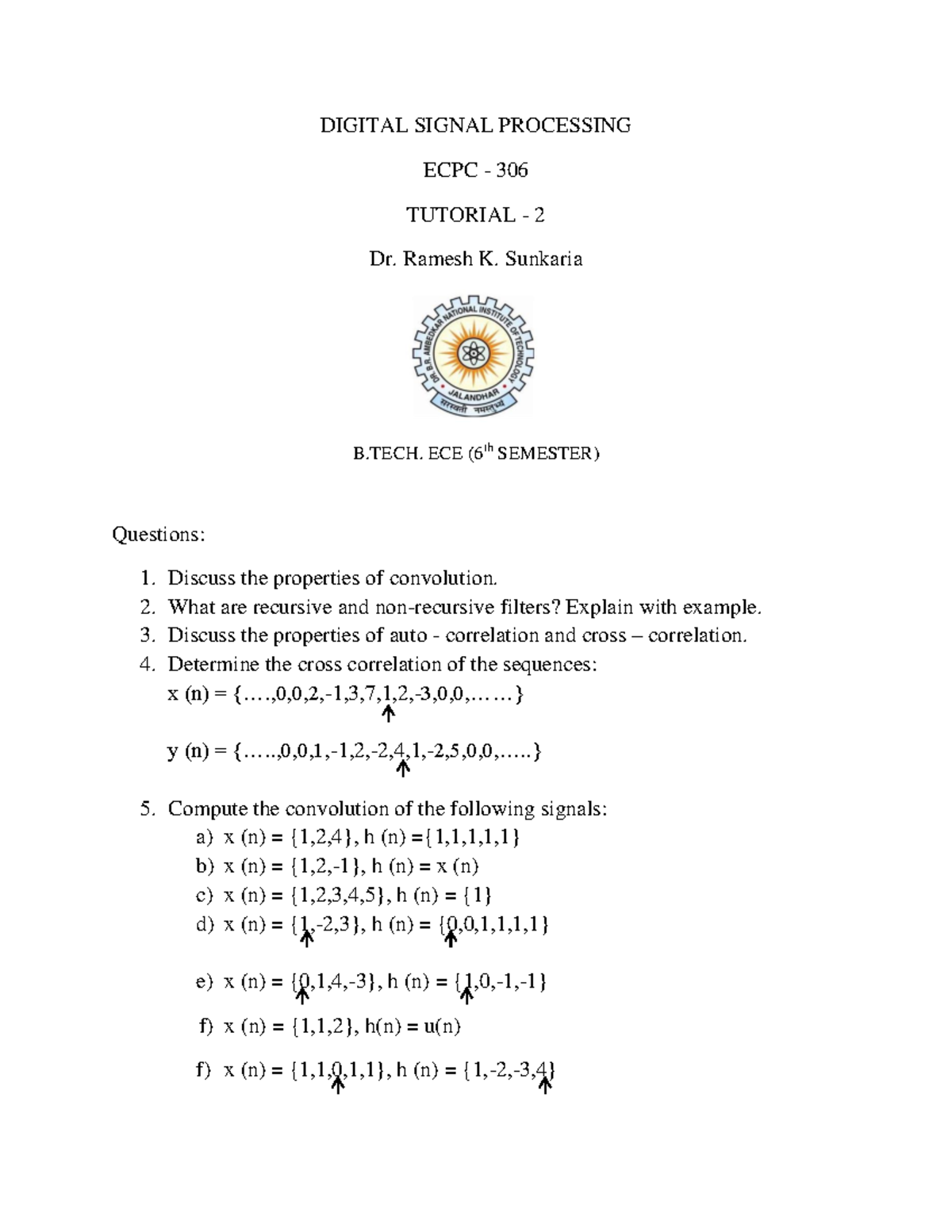 Dsp Tutorial 2 Digital Signal Processing Ecpc 306 Tutorial 2 Dr