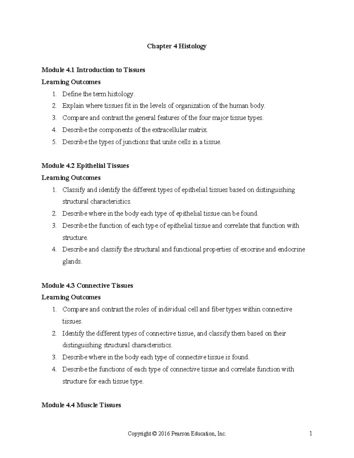 Ch 04 objectives - notes - Chapter 4 Histology Module 4 Introduction to ...