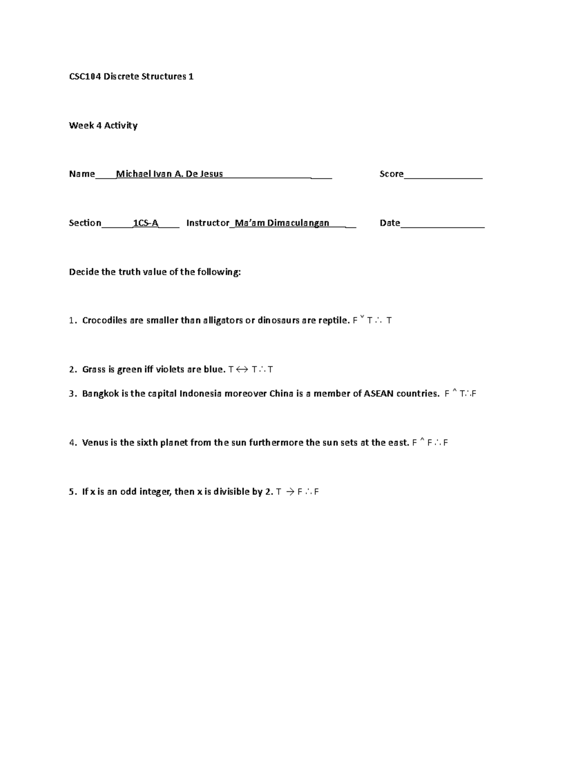CCS104 Discrete-Week4 De Jesus - CSC104 Discrete Structures 1 Week 4 ...