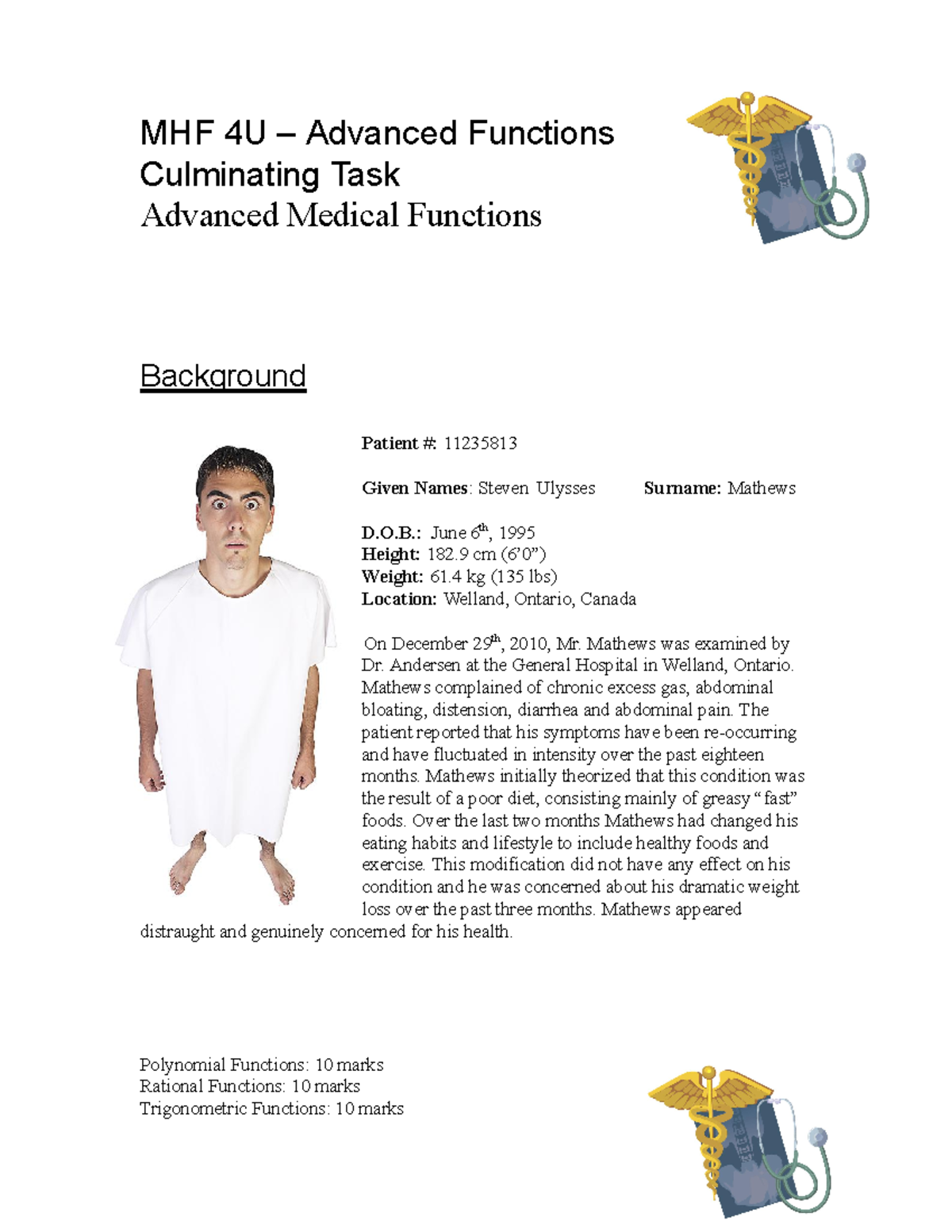 MHF4U Culminating Task - MHF 4U – Advanced Functions Culminating Task Advanced Medical Functions ...