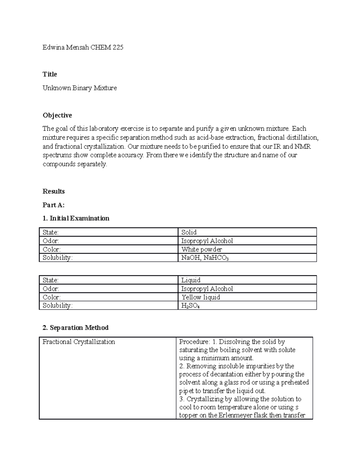 Unknown Binary Mixture - Edwina Mensah CHEM 225 Title Unknown Binary Mixture Objective The goal ...