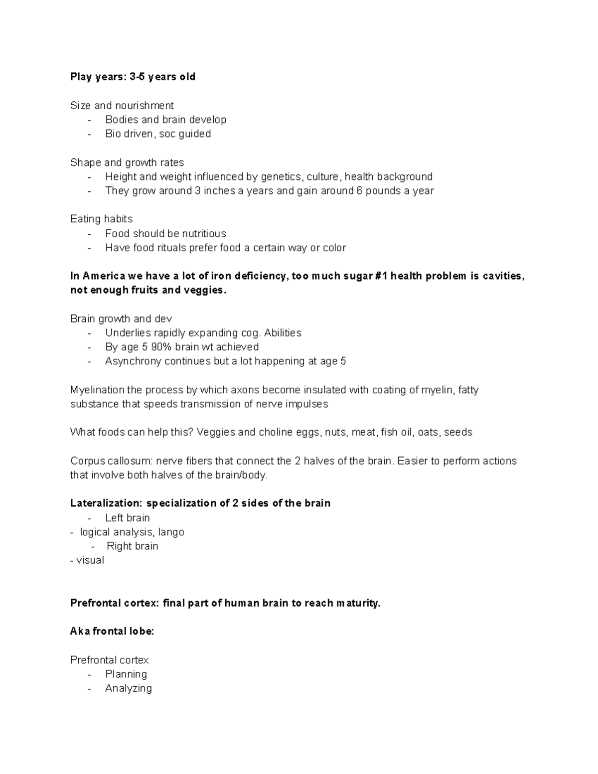 Child devel psych notes 2 - Play years: 3-5 years old Size and ...