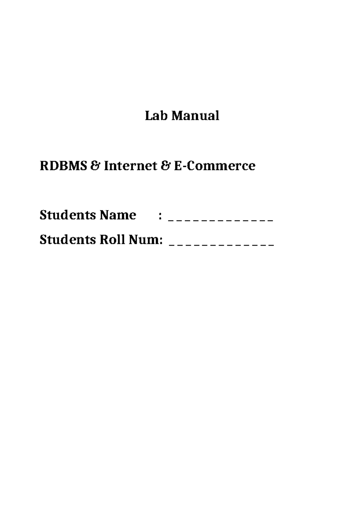 CA Lab Manual (Rdbms) - Lab Manual RDBMS & Internet & E-Commerce Students Name ...