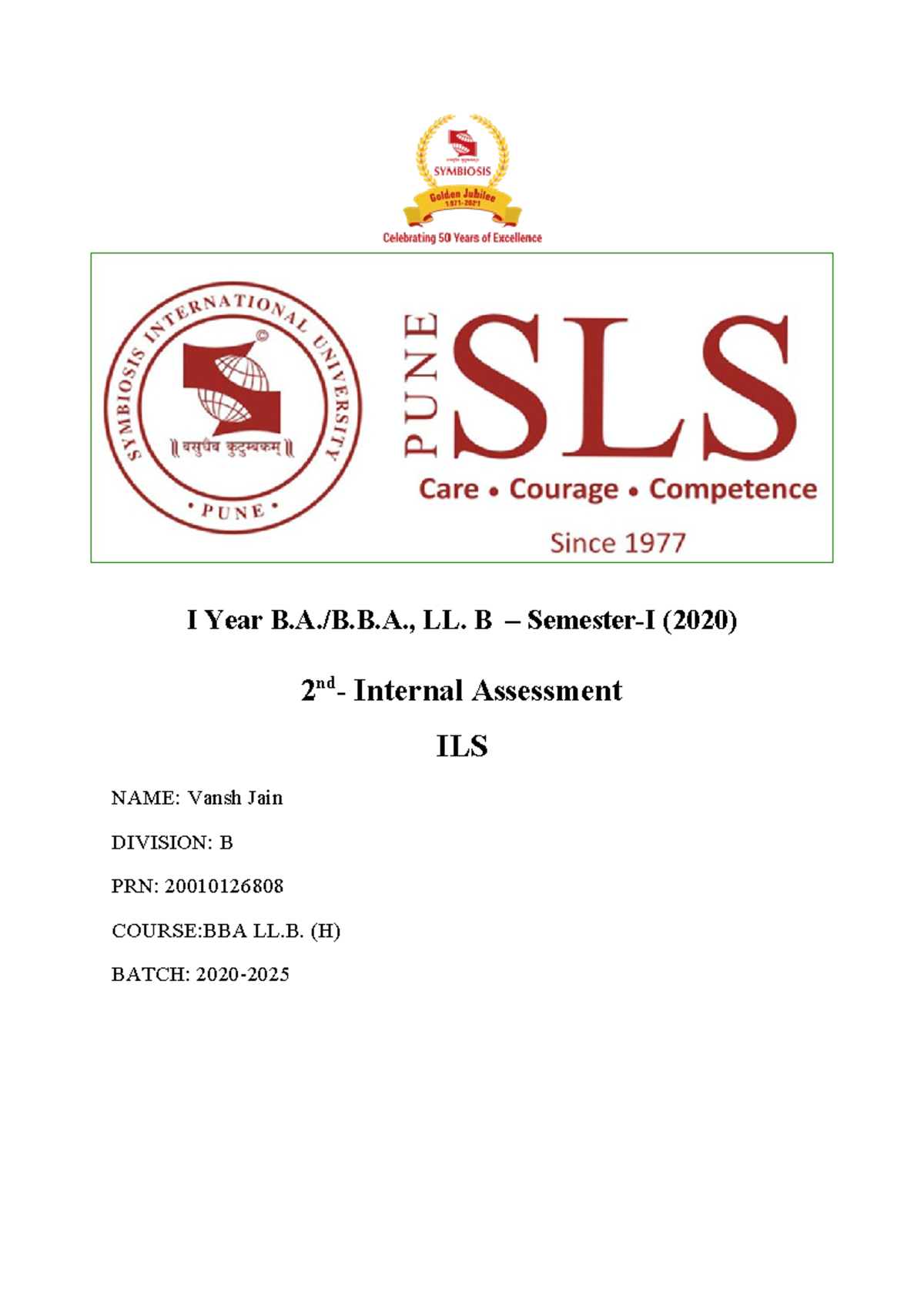 ILS Assignment 2 - I Year B.A./B.B., LL. B – Semester-I (2020) 2 nd - Internal Assessment ILS ...