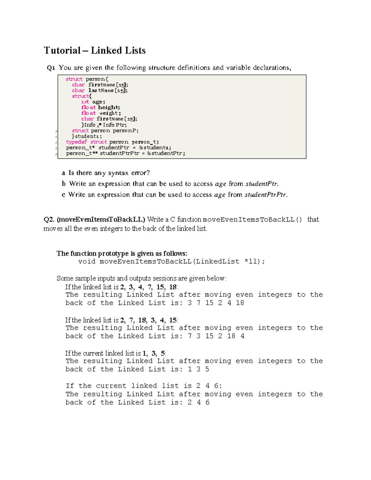 Tutorial – Linked Lists - Tutorial – Linked Lists Q1 You are given the following structure - Studocu