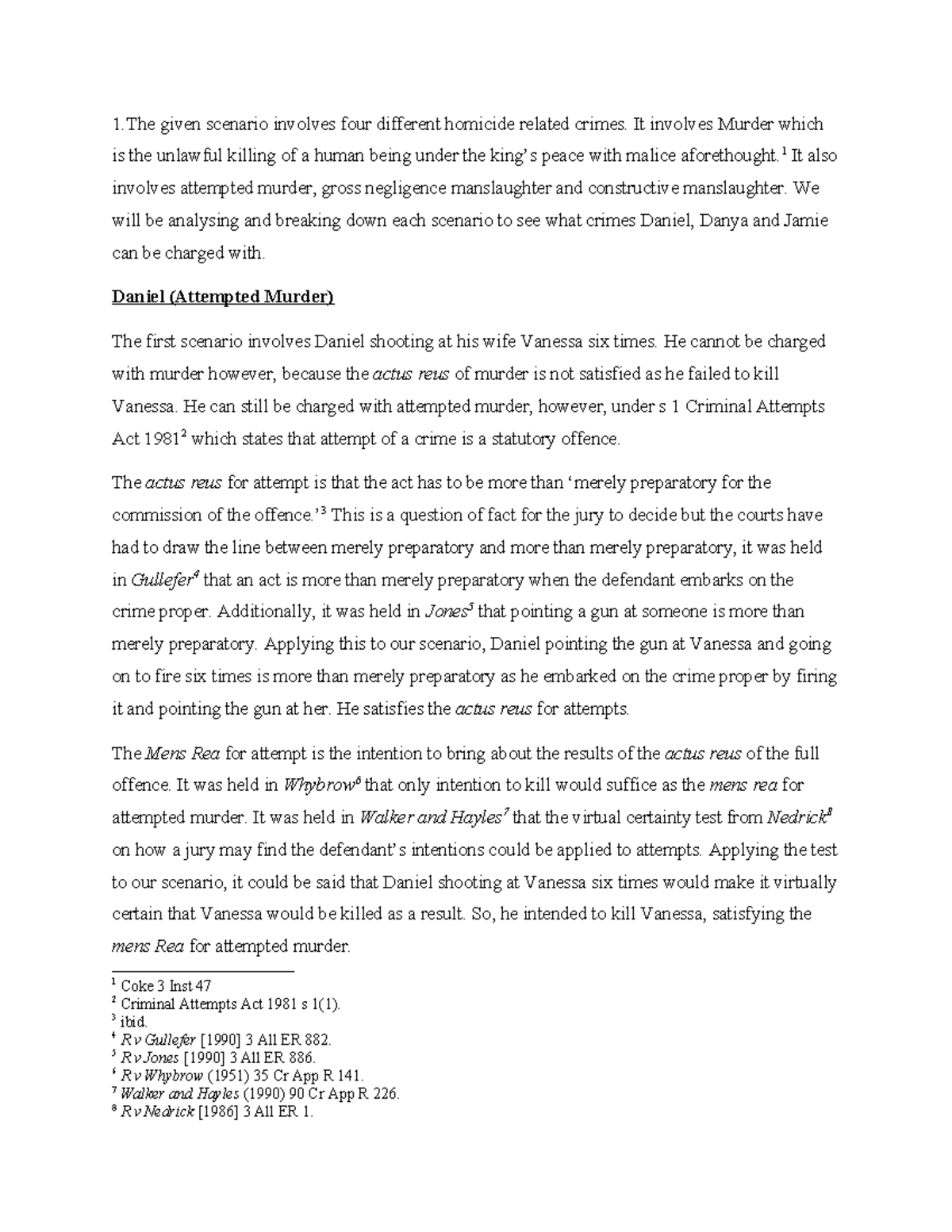 Criminal Law coursework final - 1 given scenario involves four ...