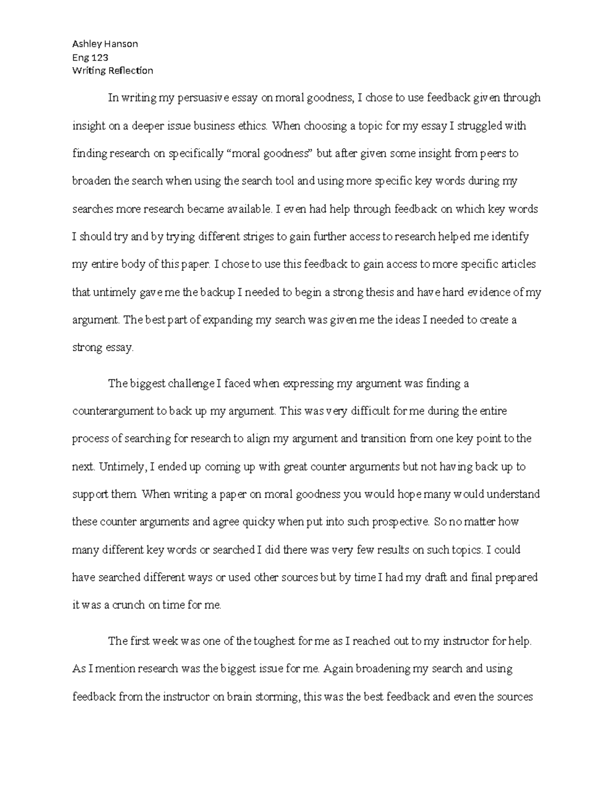 Writing Reflection - Ashley Hanson Eng 123 Writing Reflection In ...