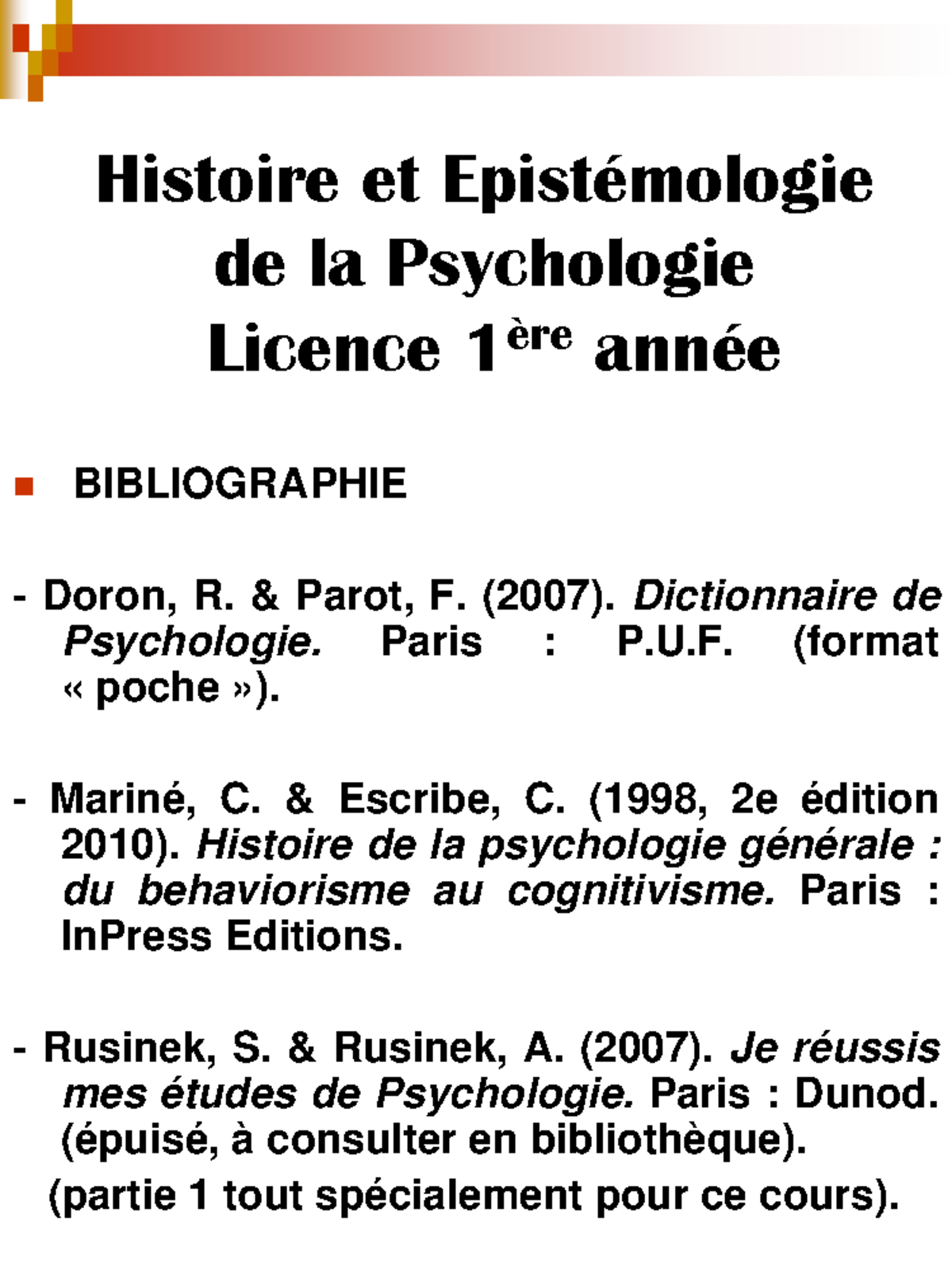 Séance 1 - Présentation de la psychologie - Histoire et Epistémologie ...