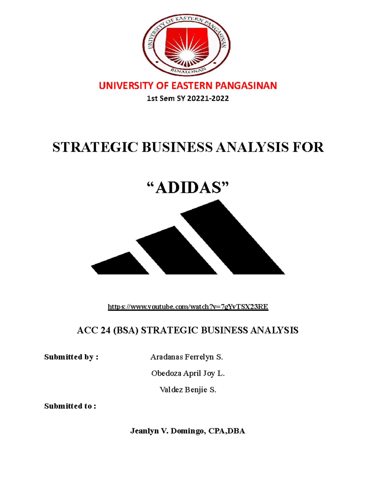 Adidas Group Business Analysis - UNIVERSITY OF EASTERN PANGASINAN 1st ...