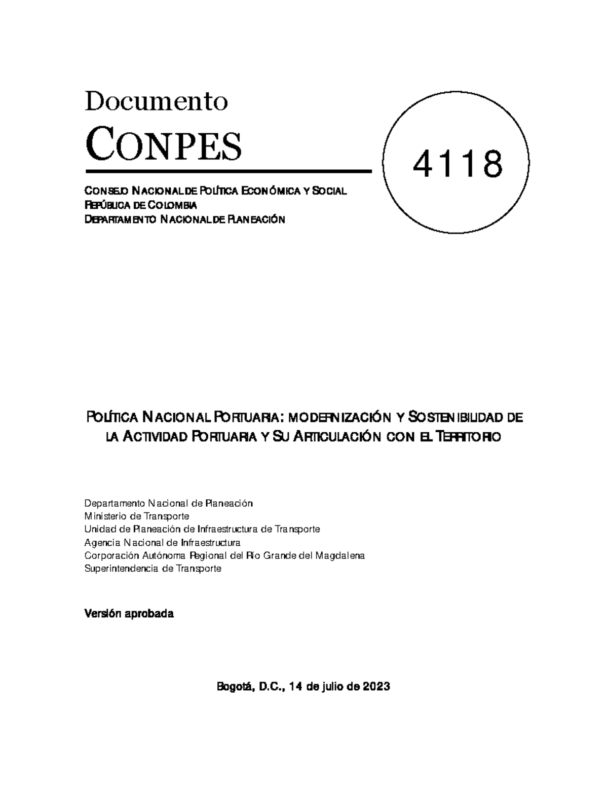 Conpes 4118 - Documento CONPES CONSEJO NACIONAL DE POLÍTICA ECONÓMICA Y SOCIAL REPÚBLICA DE ...