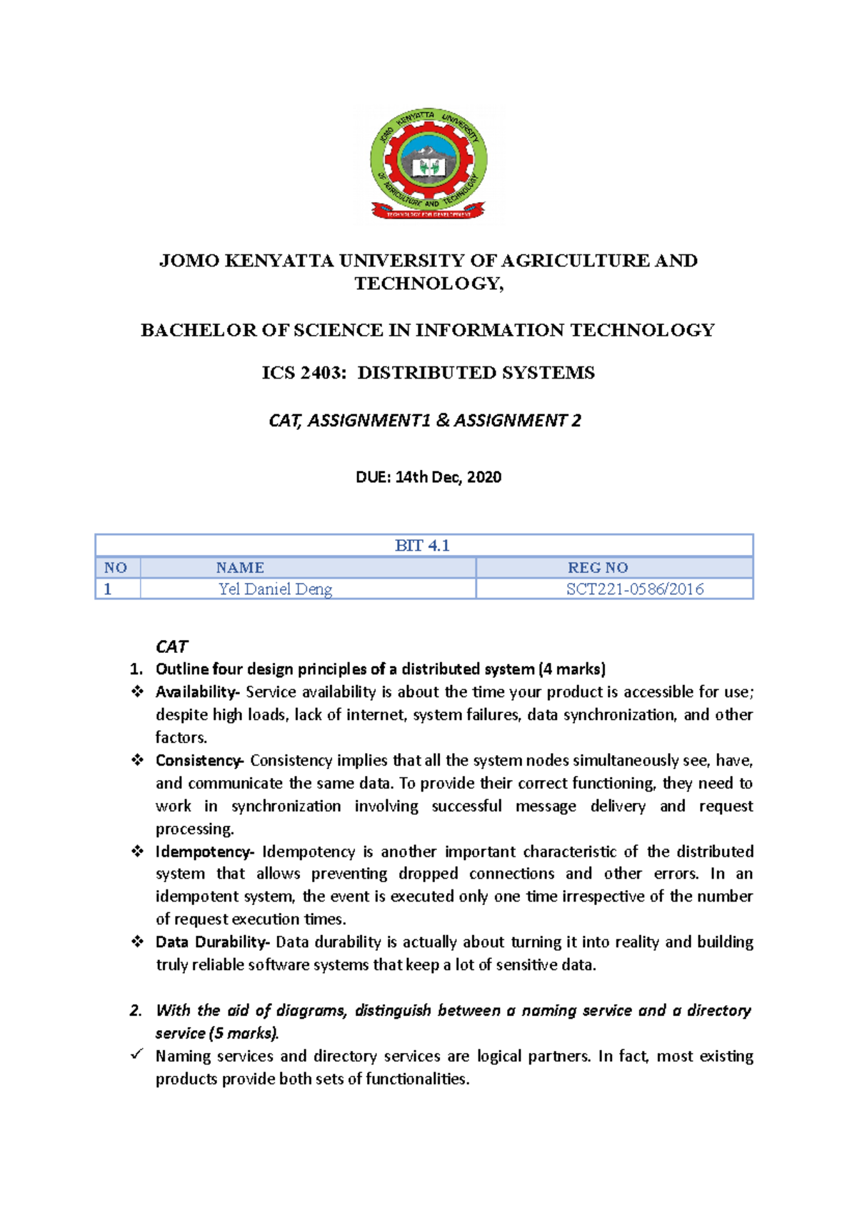 ICS 2403 Distributed Systems CAT and Assignments - JOMO KENYATTA ...
