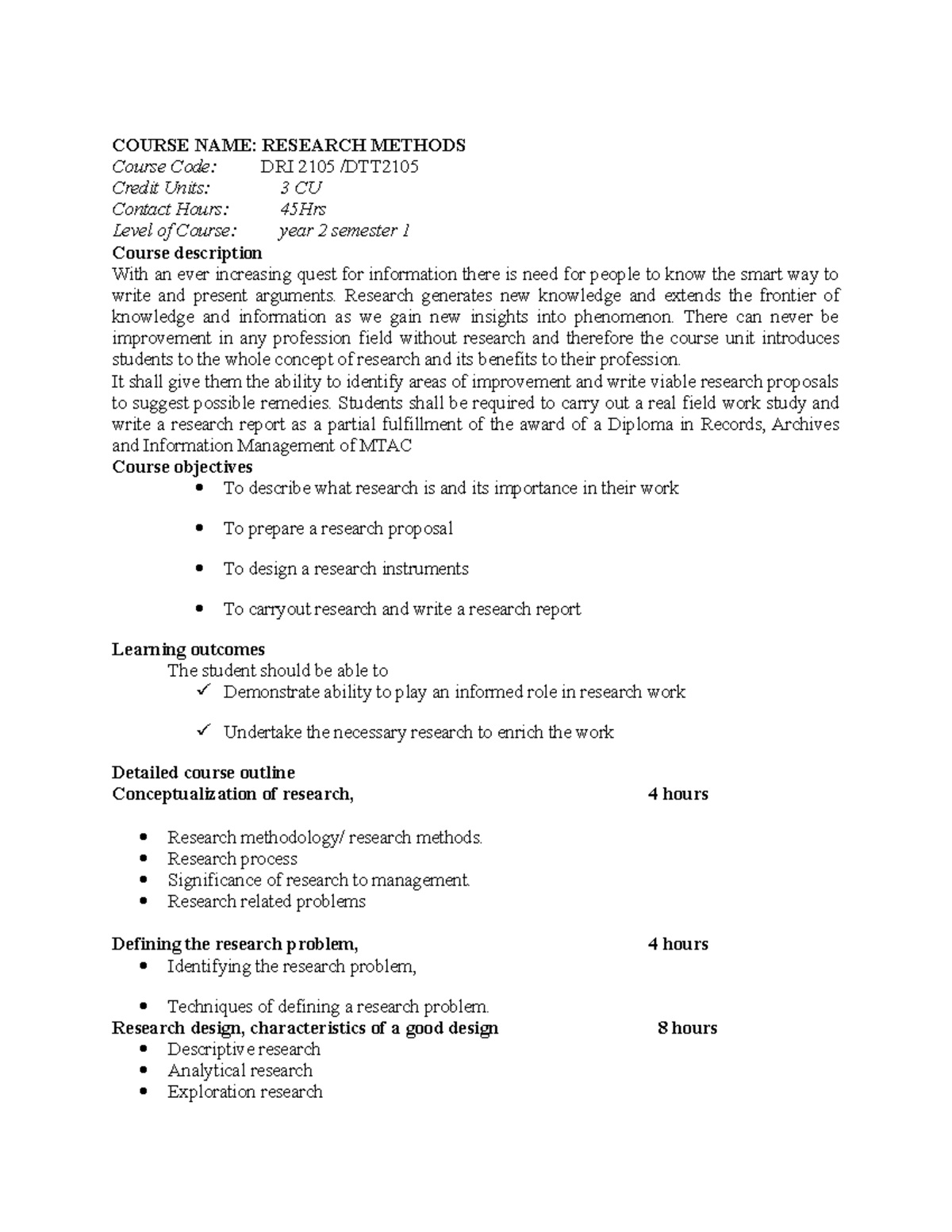 Course outline DRIM and DTT - COURSE NAME: RESEARCH METHODS Course Code ...