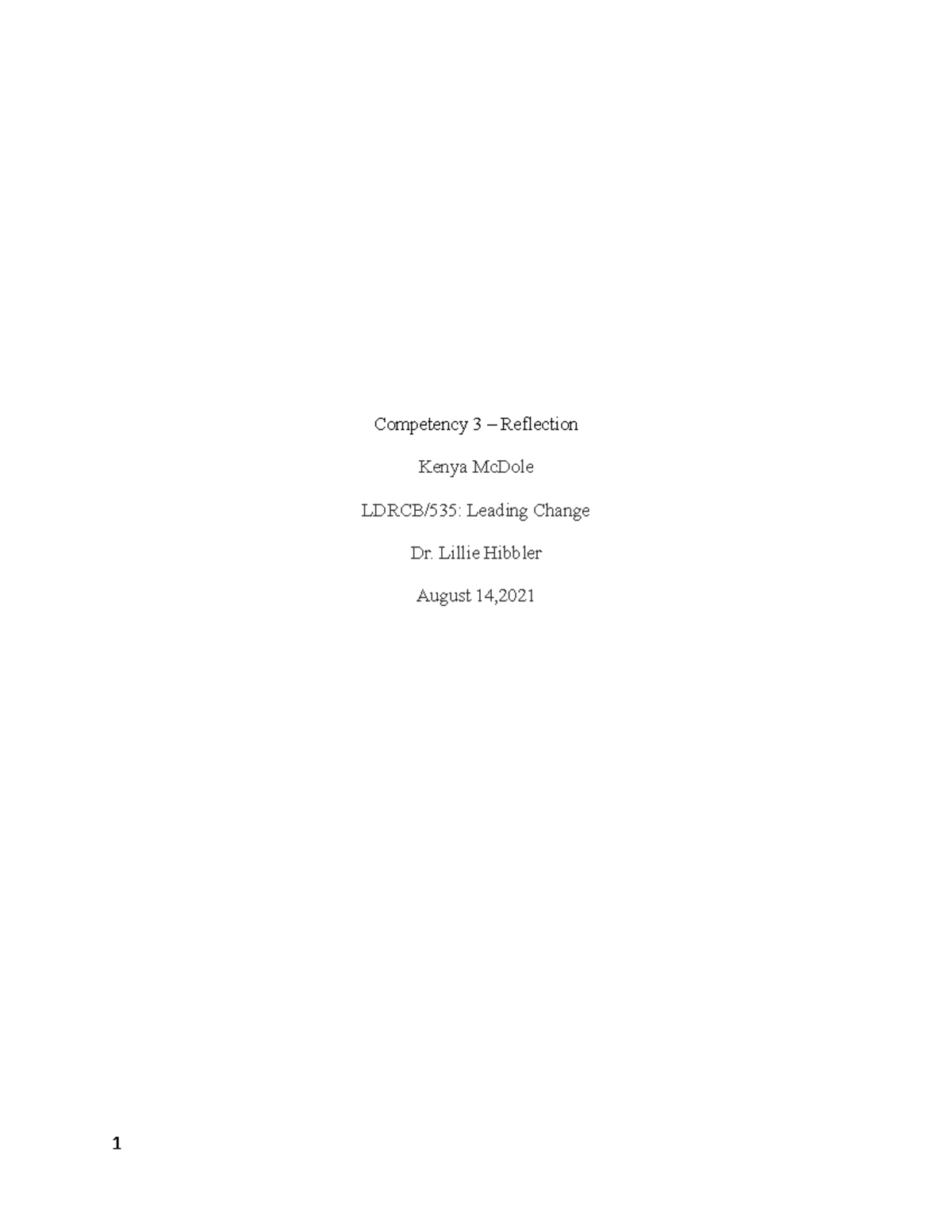 Competency 3 Reflection Ldrcb - Competency 3 Reflection Kenya McDole ...