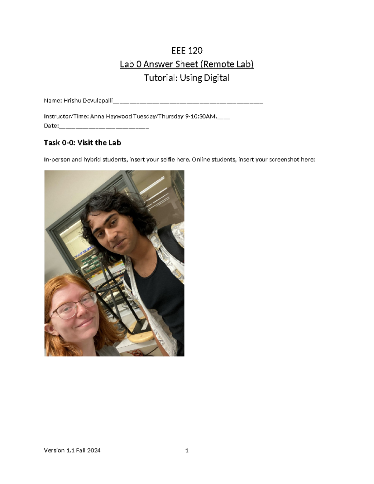 Lab0 template - EEE 120 Lab 0 Answer Sheet (Remote Lab) Tutorial: Using Digital Name: Hrishu ...
