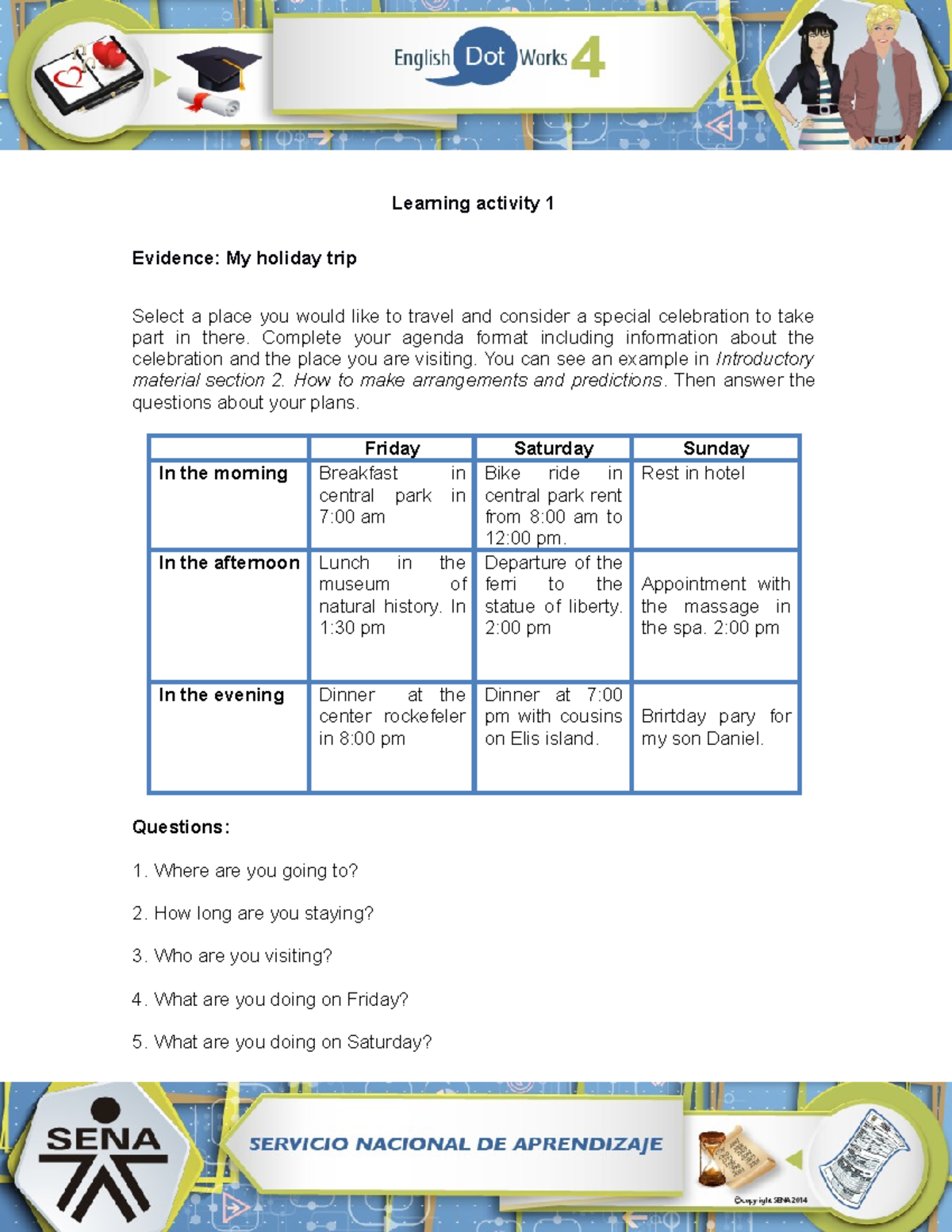 Evidence My holiday trip - Learning activity 1 Evidence: My holiday ...