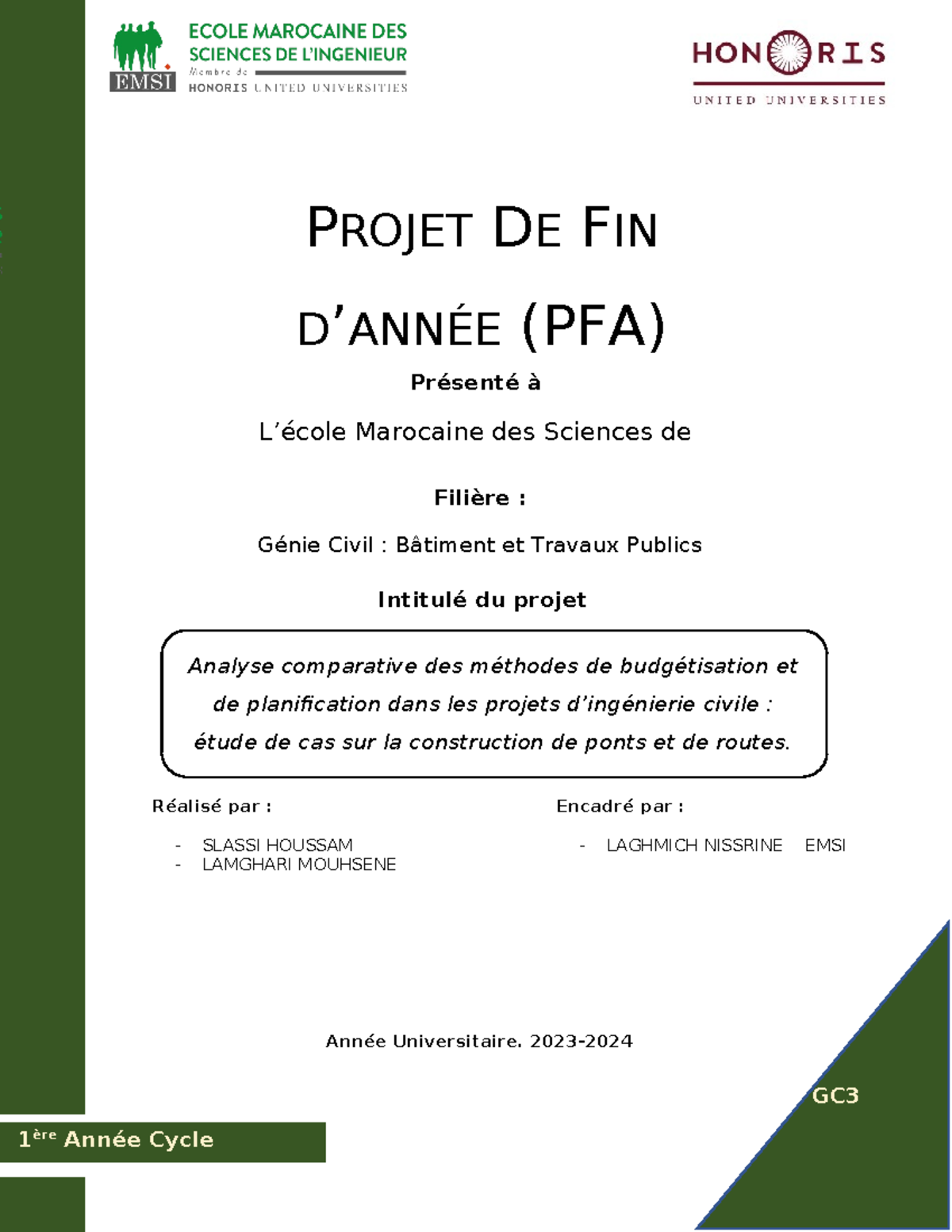 PFA- Houssamslassi, Mouhsenelamghari - PROJET DE FIN D’ANNÉE (PFA) Présenté à L’école Marocaine ...