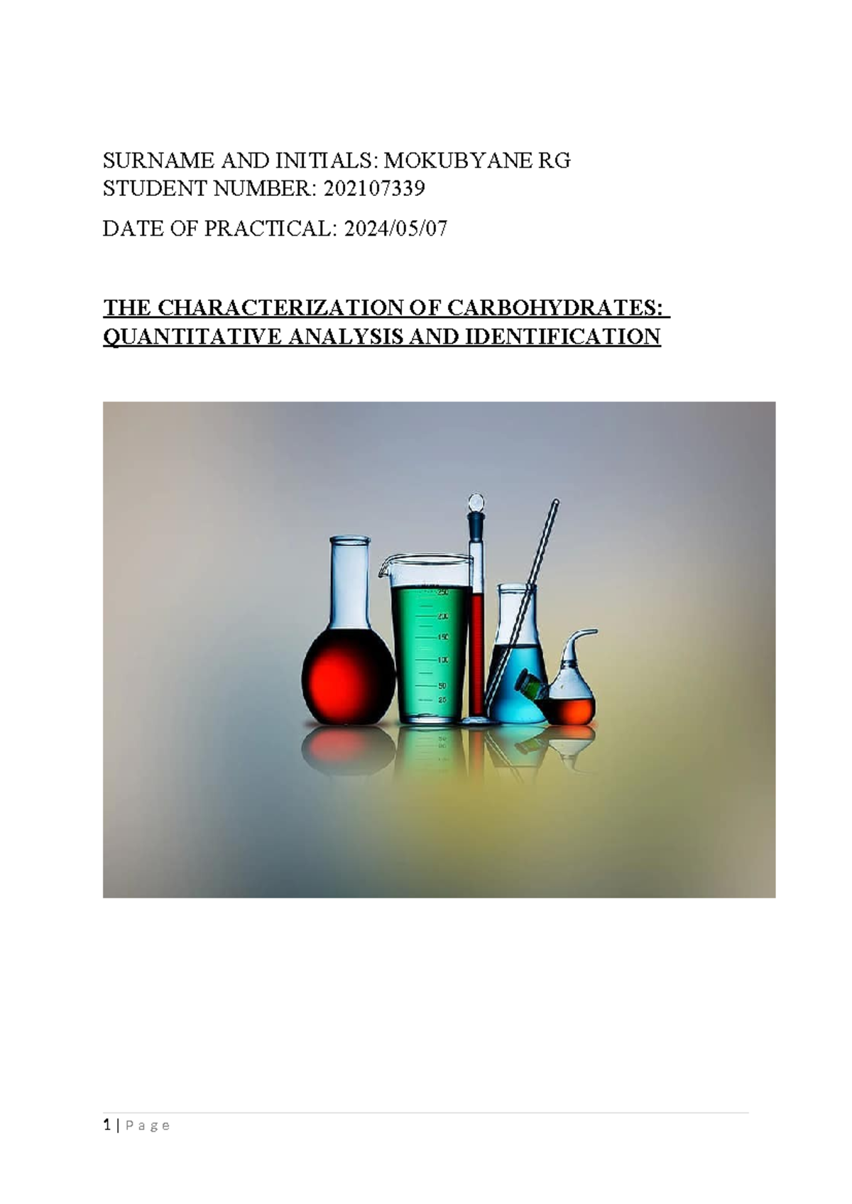 Biochem lab report - SURNAME AND INITIALS: MOKUBYANE RG STUDENT NUMBER ...
