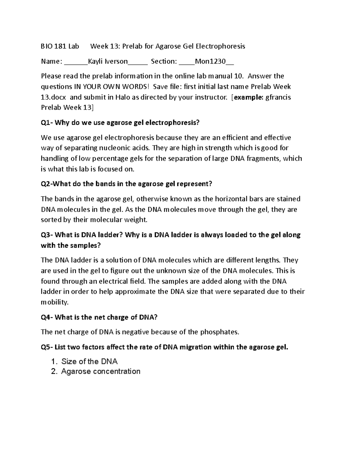 Prelab for Week 13 - BIO 181 Lab Week 13: Prelab for Agarose Gel Electrophoresis Name: _Kayli ...