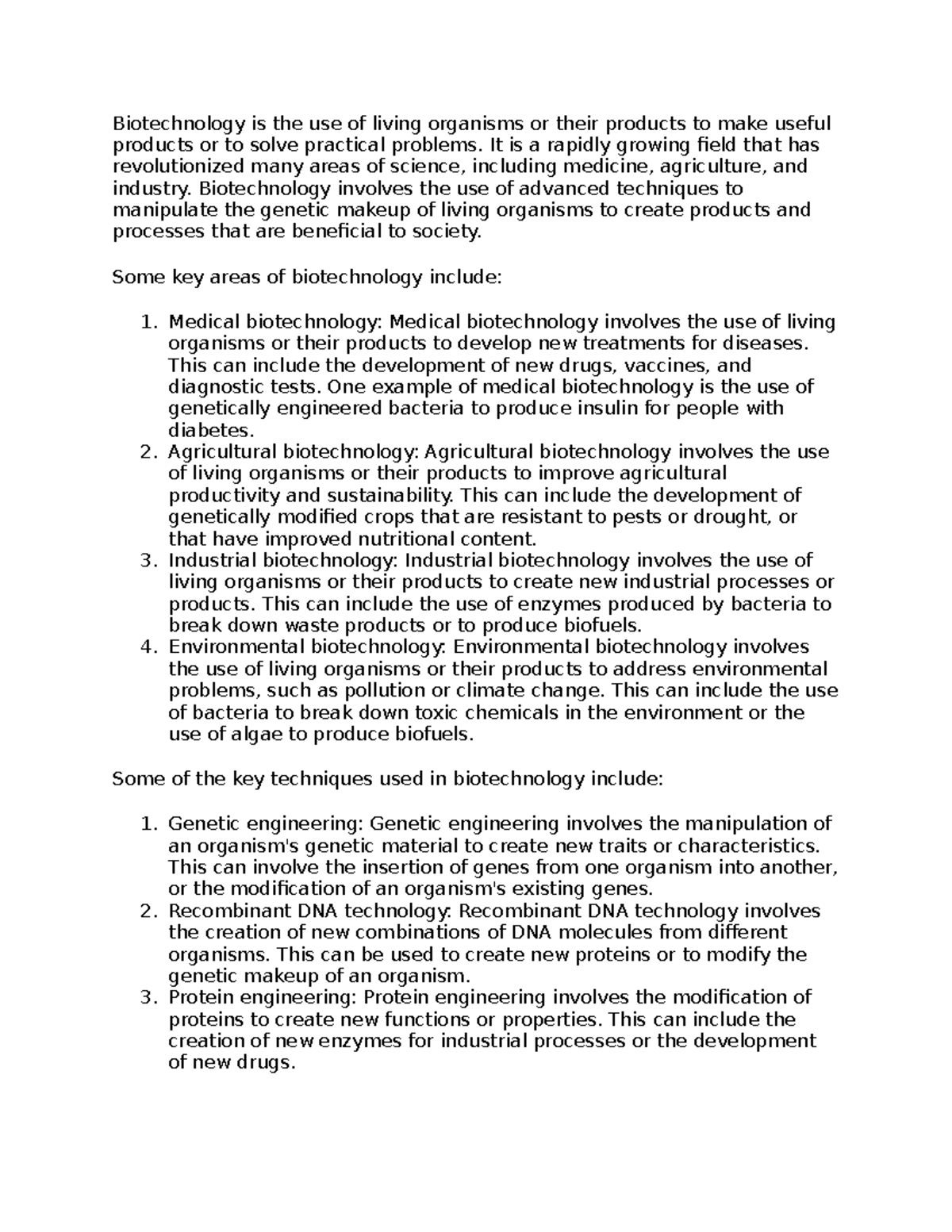 Biotechnology - It is a rapidly growing field that has revolutionized ...