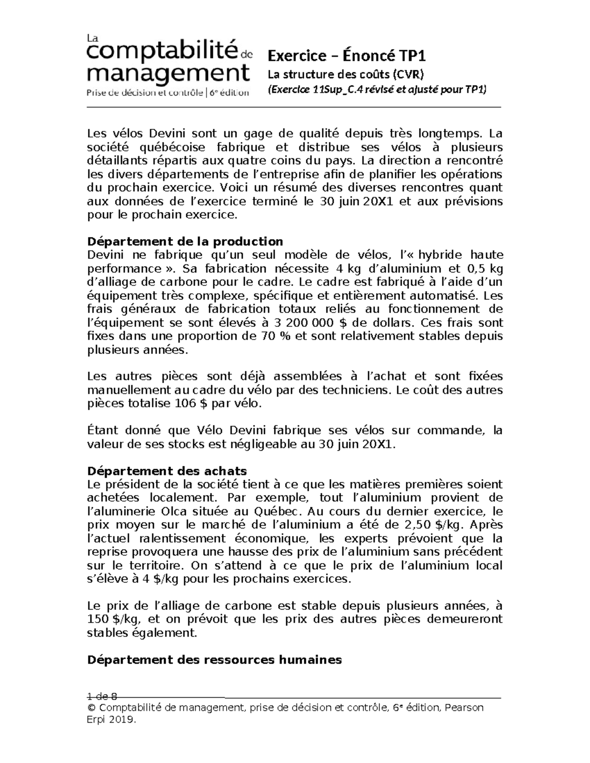 TP1 Exercice 11Sup C - La structure des coûts (CVR) (Exercice 11Sup_C révisé et ajusté pour TP1 ...
