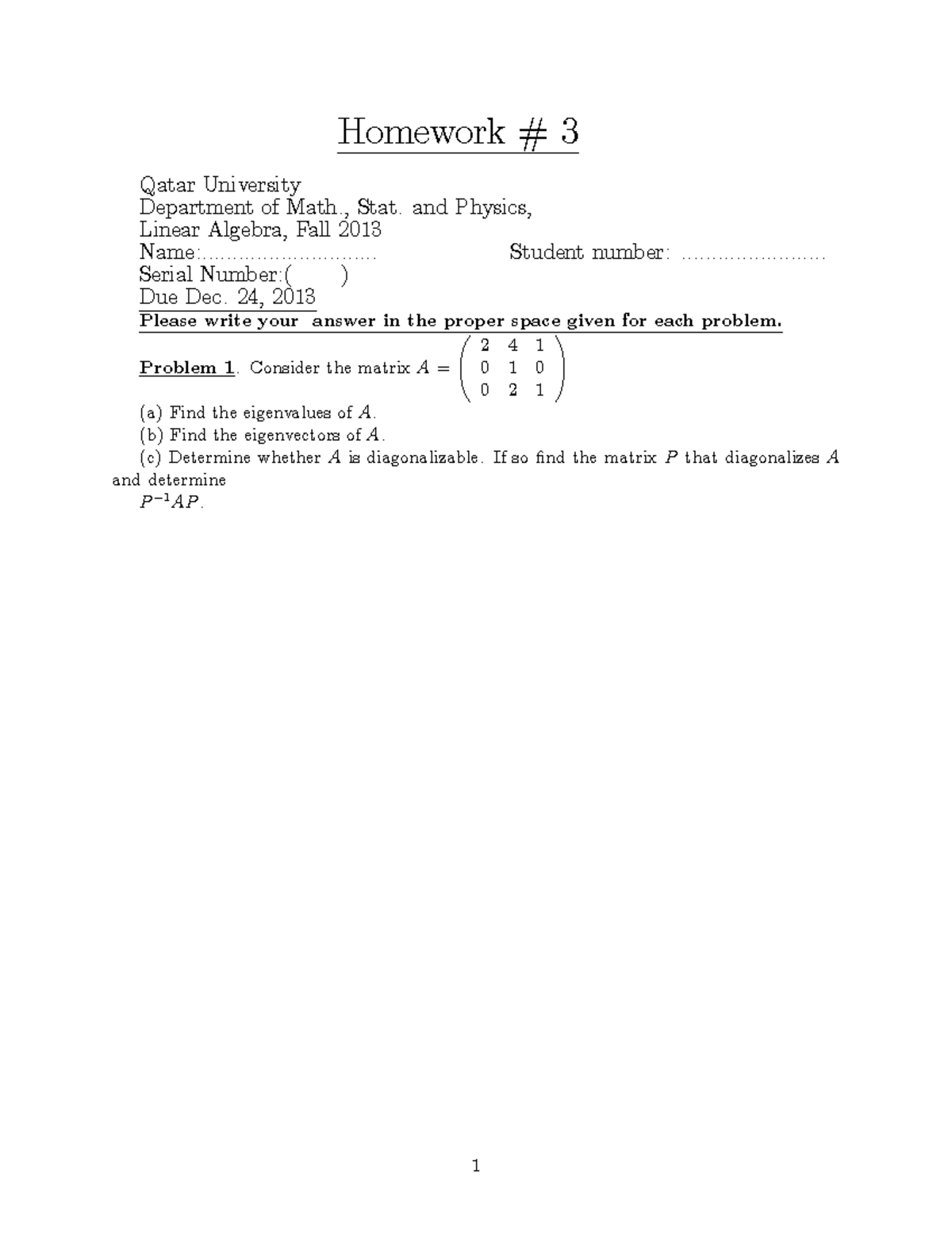 [Fall 2013 ] Homework #3 - Homework # 3 Qatar University Department of ...