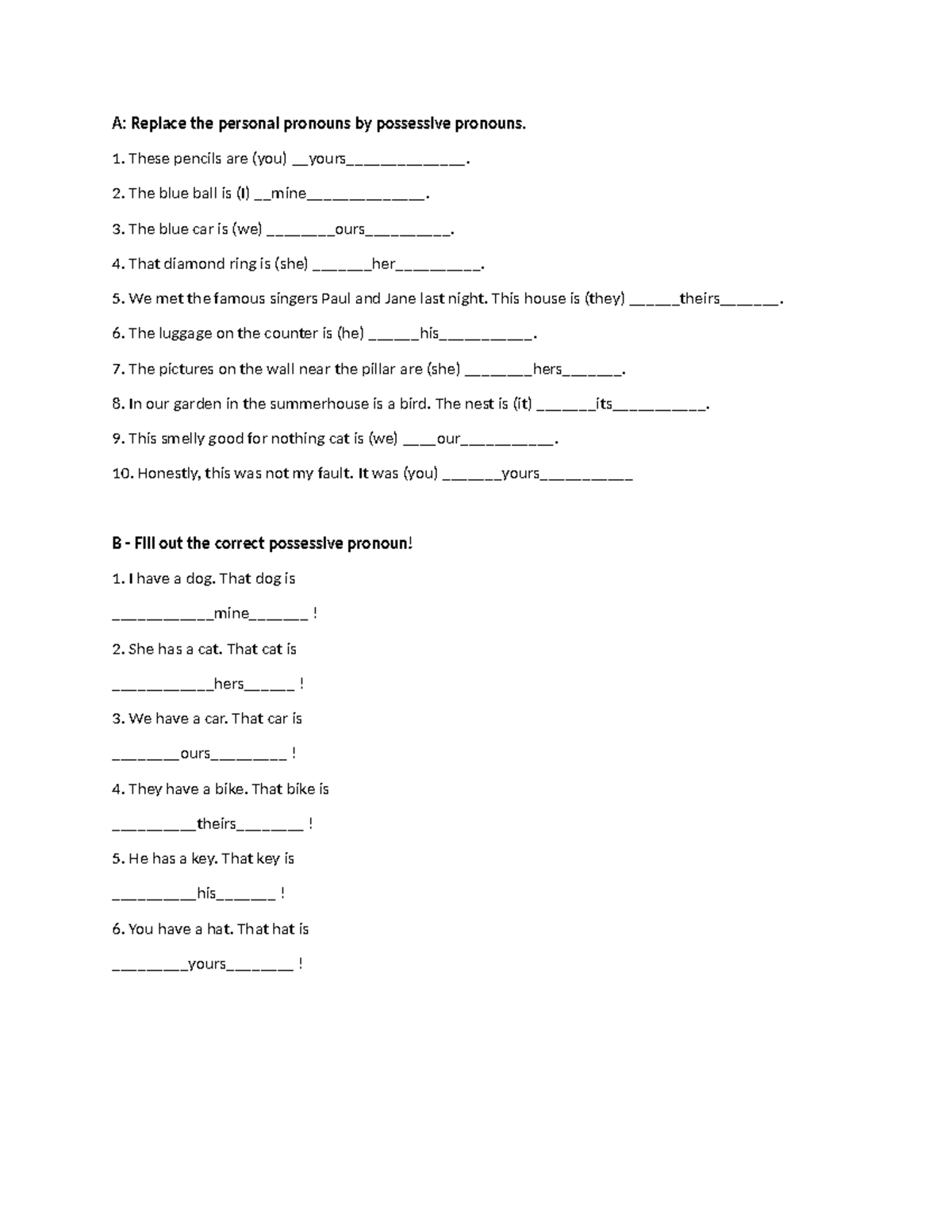 Pronouns - Práctica - A: Replace the personal pronouns by possessive ...