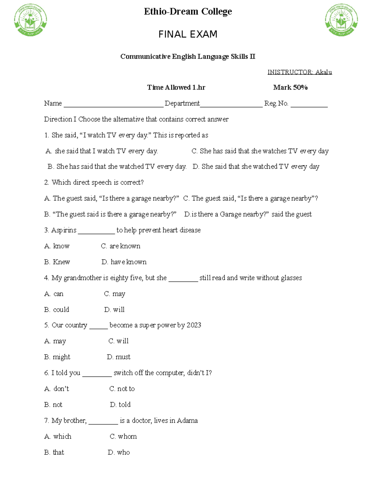 Comm II ake - class assignments - Ethio-Dream College FINAL EXAM ...