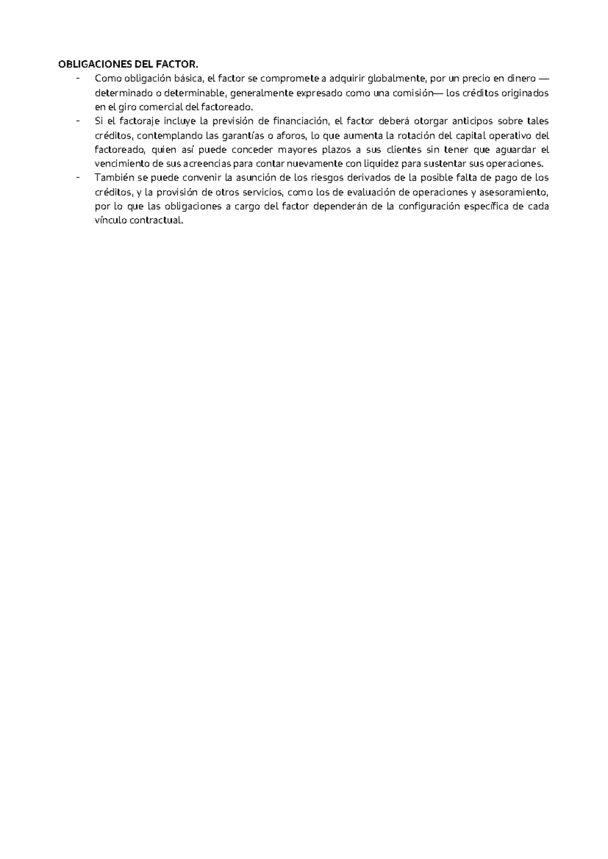 Oblig del facto - OBLIGACIONES DEL FACTOR. - Como obligación básica, el ...
