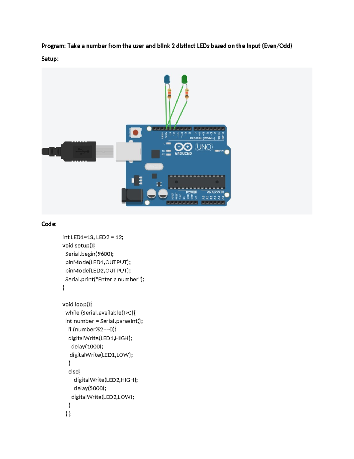 Internet of Things - Practical Work - Program: Take a number from the user and blink 2 distinct ...