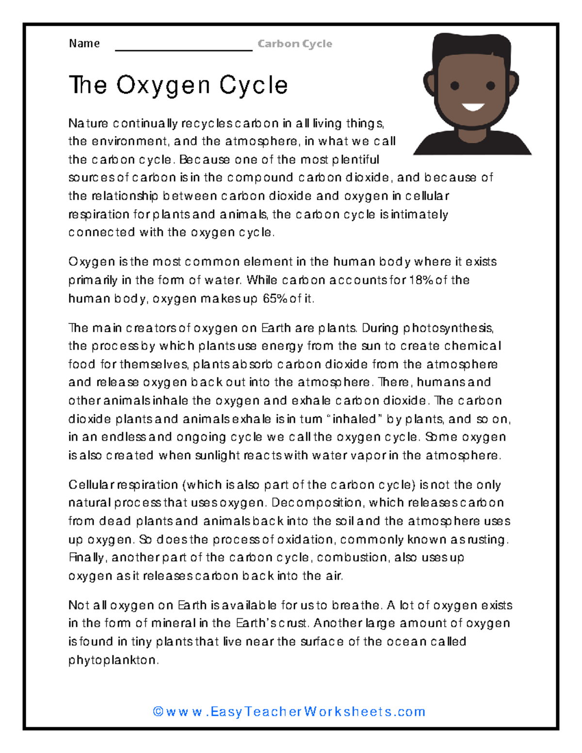 Reading Materials - Name Carbon Cycle ©EasyTeacherWorksheets The Oxygen ...