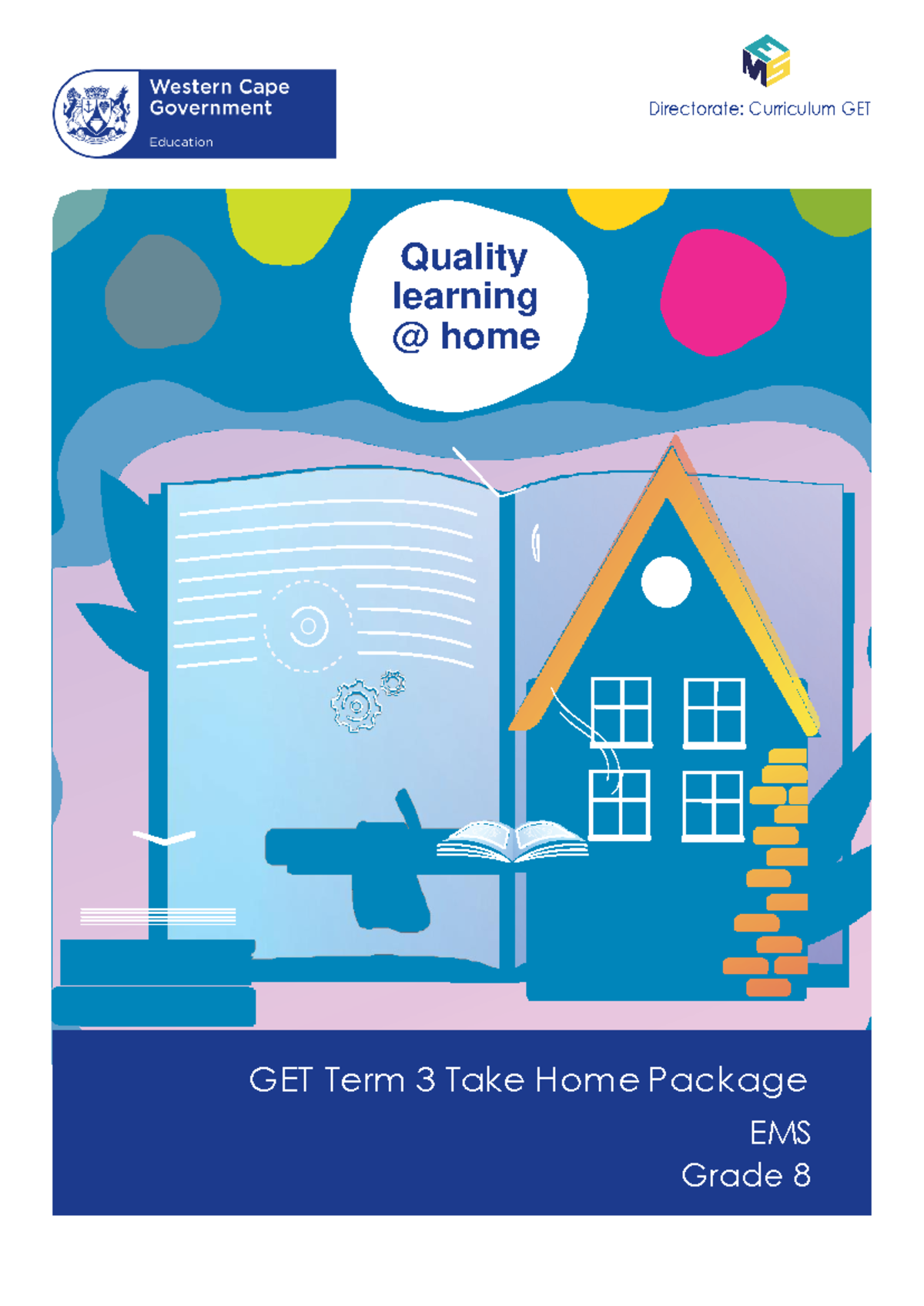 Take Home Pack Gr 8 EMS T3 2021 - GET Term 3 Take Home Package EMS ...