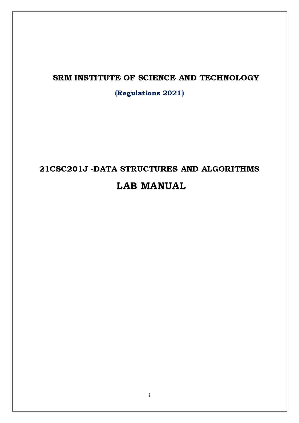 DS LAB Manual - Sheet - i SRM INSTITUTE OF SCIENCE AND TECHNOLOGY (Regulations 2021) 21CSC201J ...