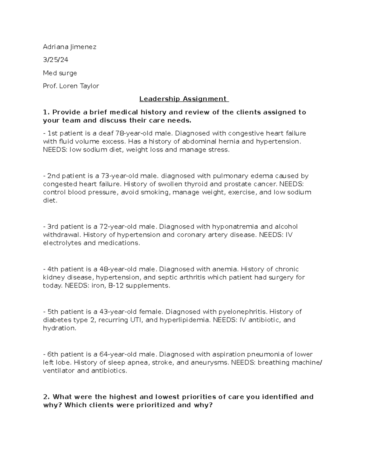 Charge nurse clinical assessment - Adriana Jimenez 3/25/ Med surge Prof ...