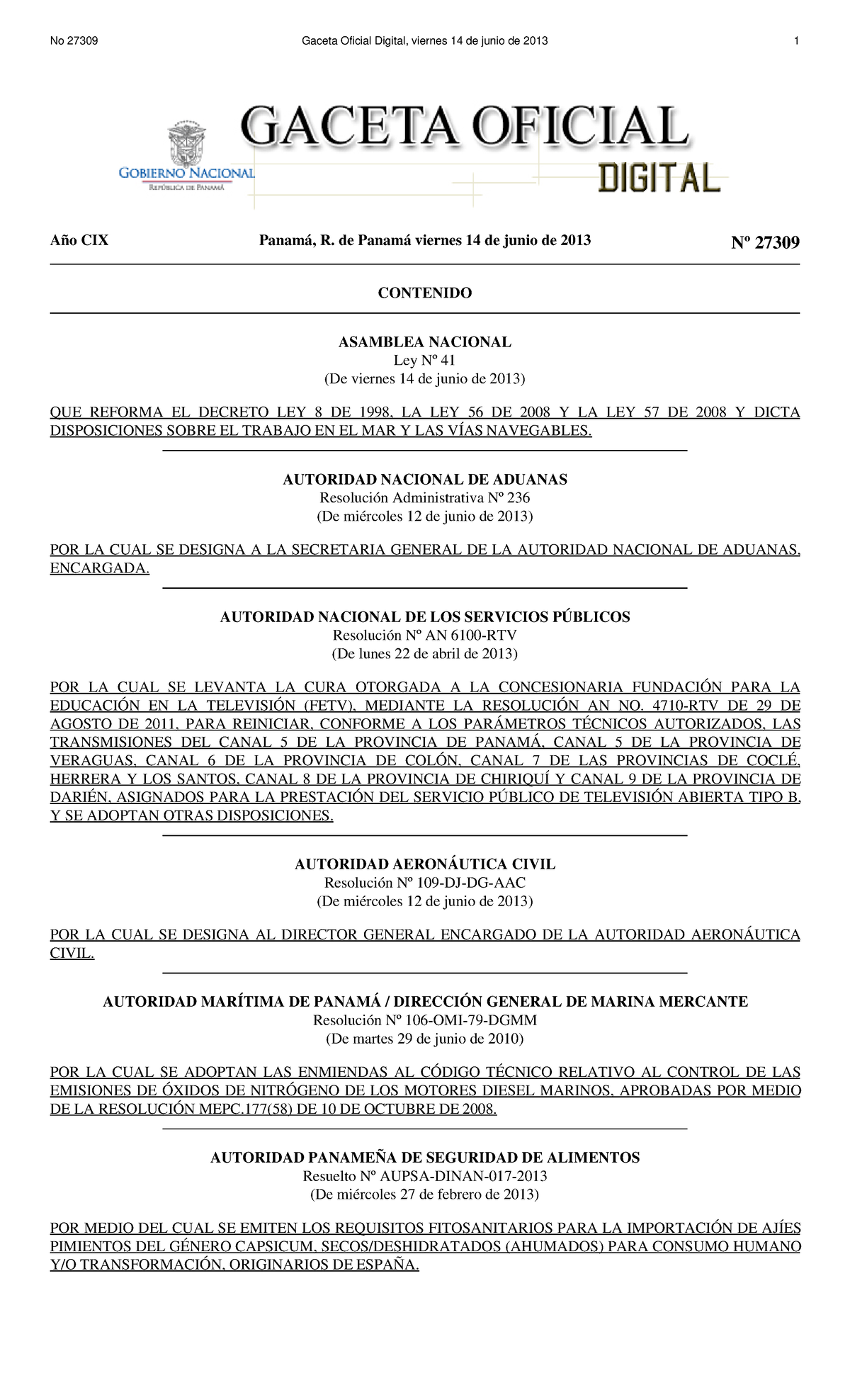 Ley 41 modif. DE 8 y Ley 56 y 57 - Año CIX Panamá, R. de Panamá viernes ...