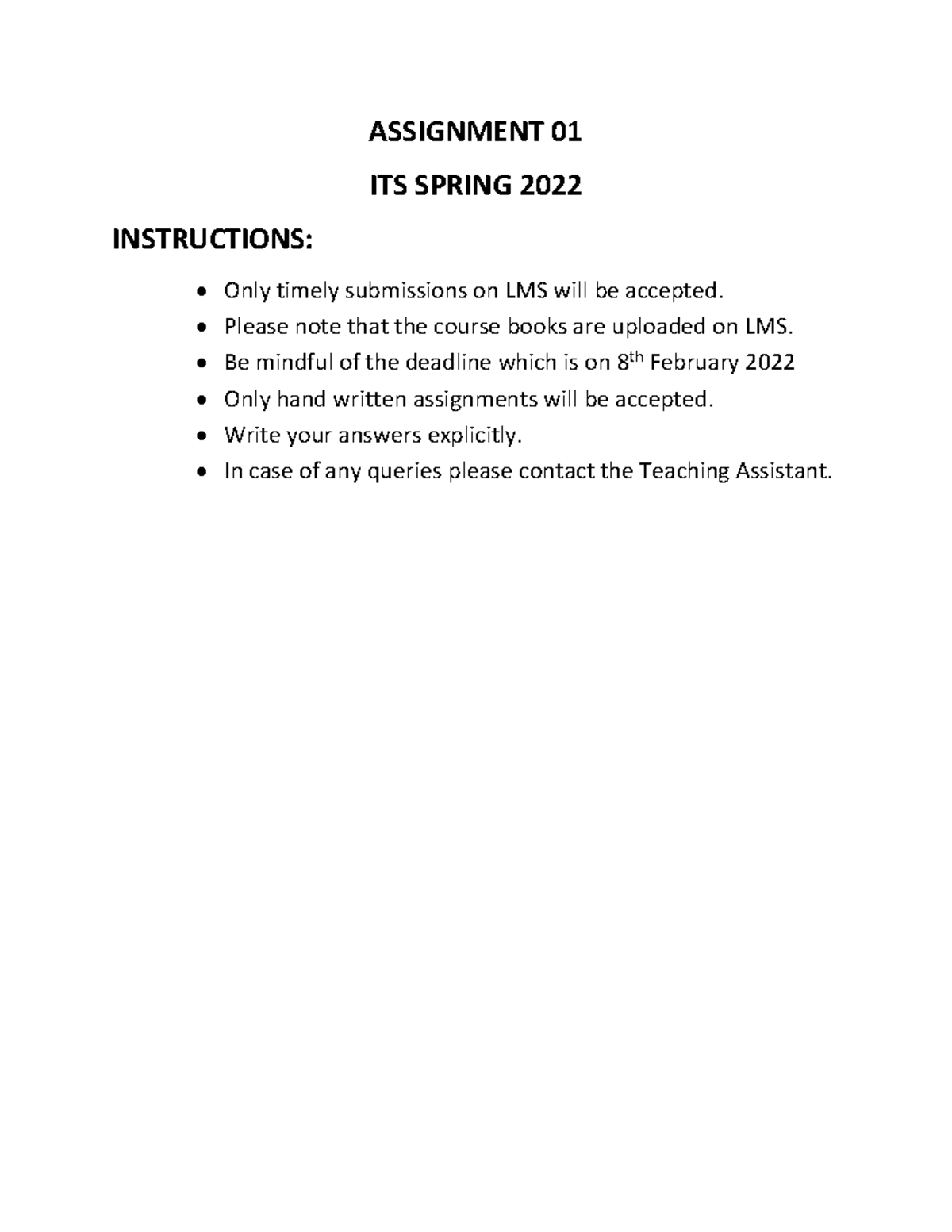 Assignment 01 - Lecture notes 7 - ASSIGNMENT 01 ITS SPRING 2022 ...
