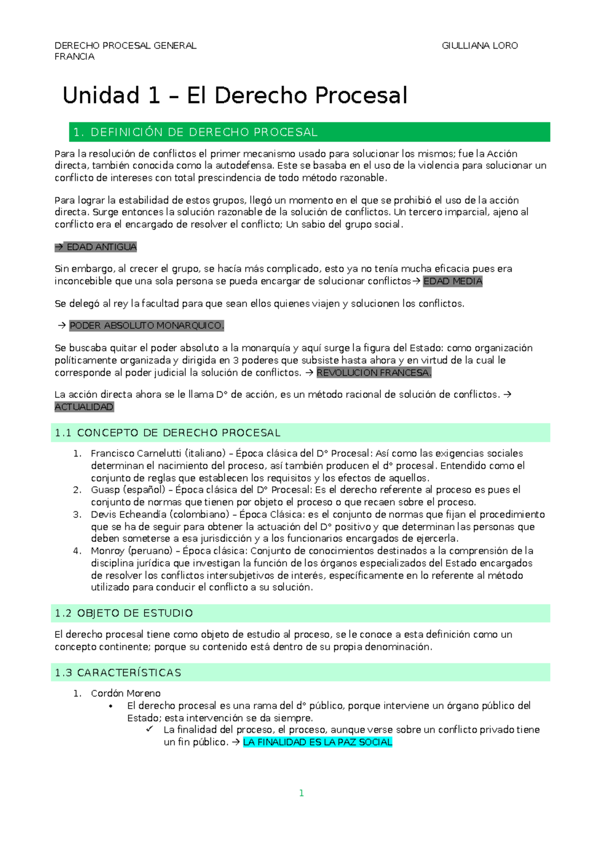 D Procesal - Derecho - DERECHO PROCESAL GENERAL GIULLIANA LORO FRANCIA Unidad 1 – El Derecho ...