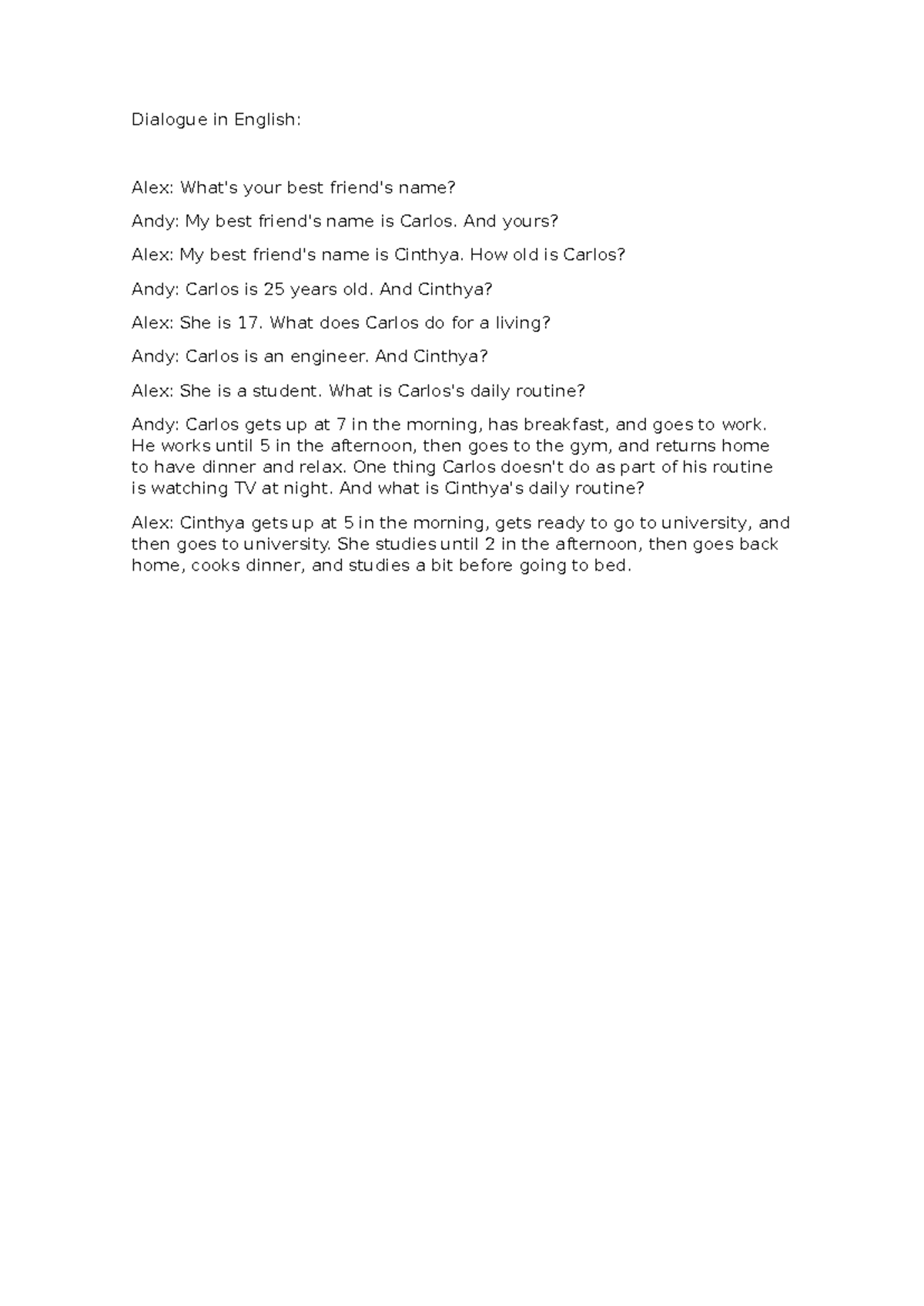 Week 11 - Dialogue in English: Alex: What's your best friend's name ...
