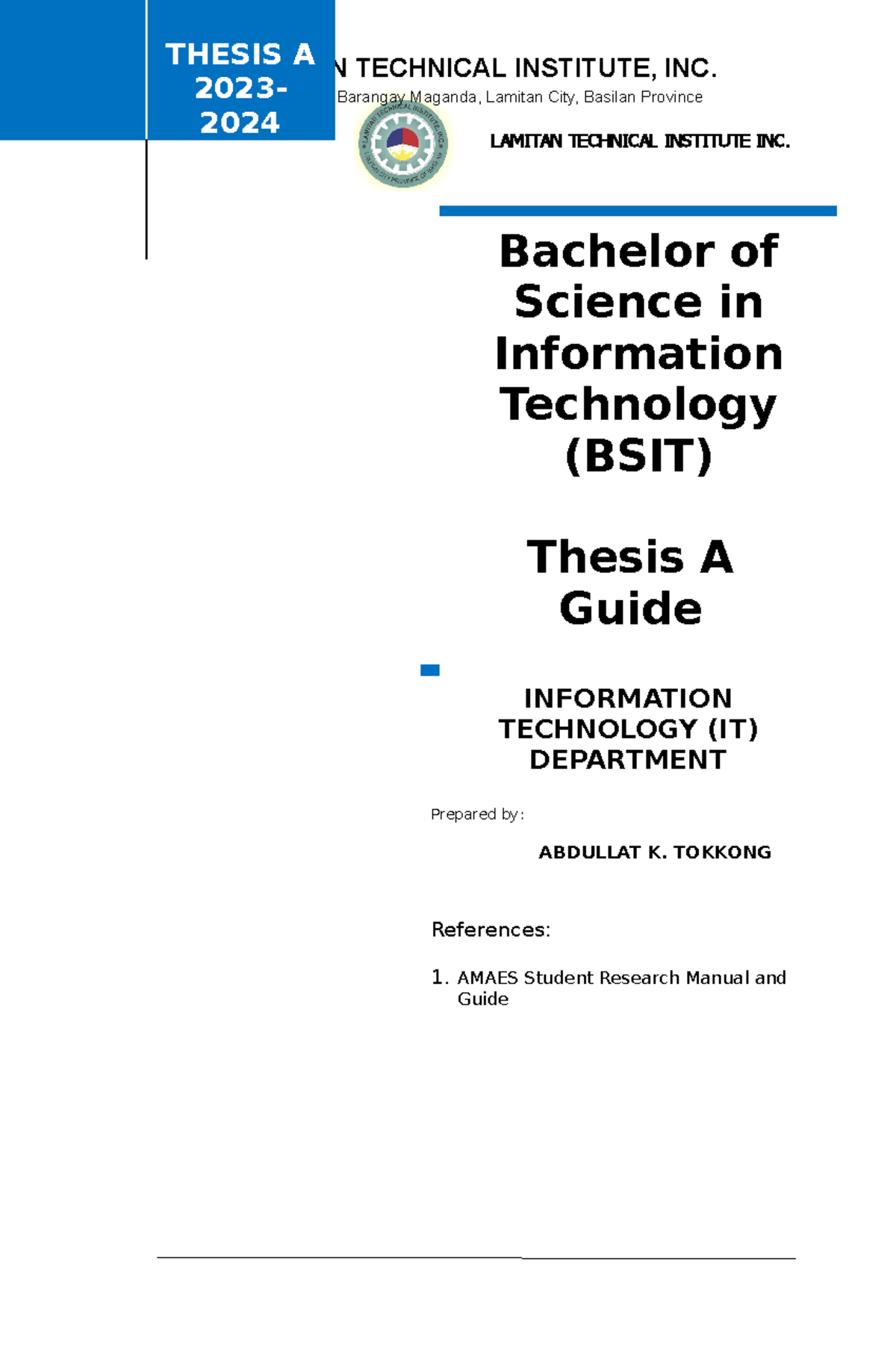 BSCS Thesis A Guidelines Final - LAMITAN TECHNICAL INSTITUTE, INC. J ...
