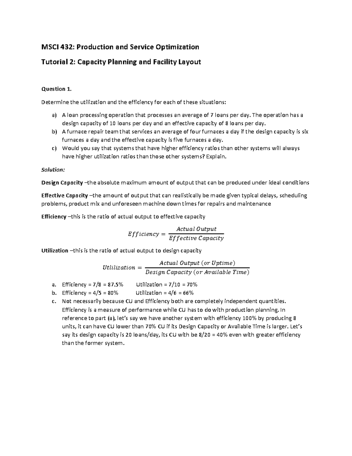 Tutorial 2 Capacity Planning and Facility Layout Solution - MSCI 432 ...